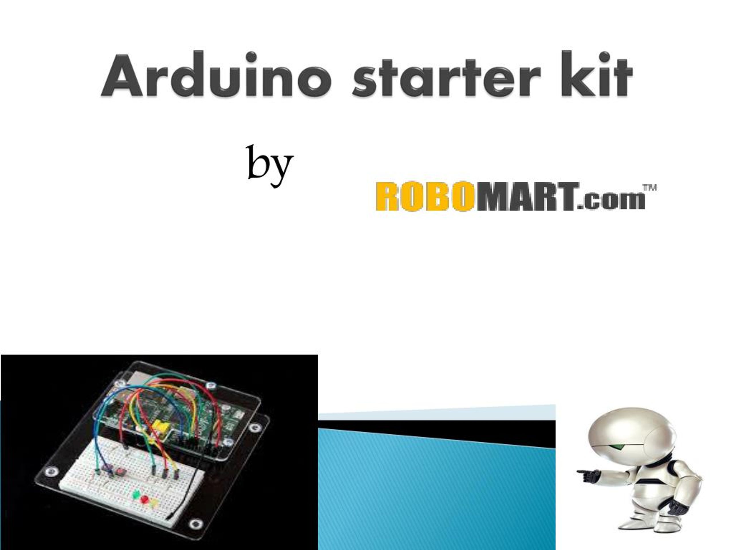 PPT - Arduino Starter Kit By Robomart PowerPoint Presentation, free ...
