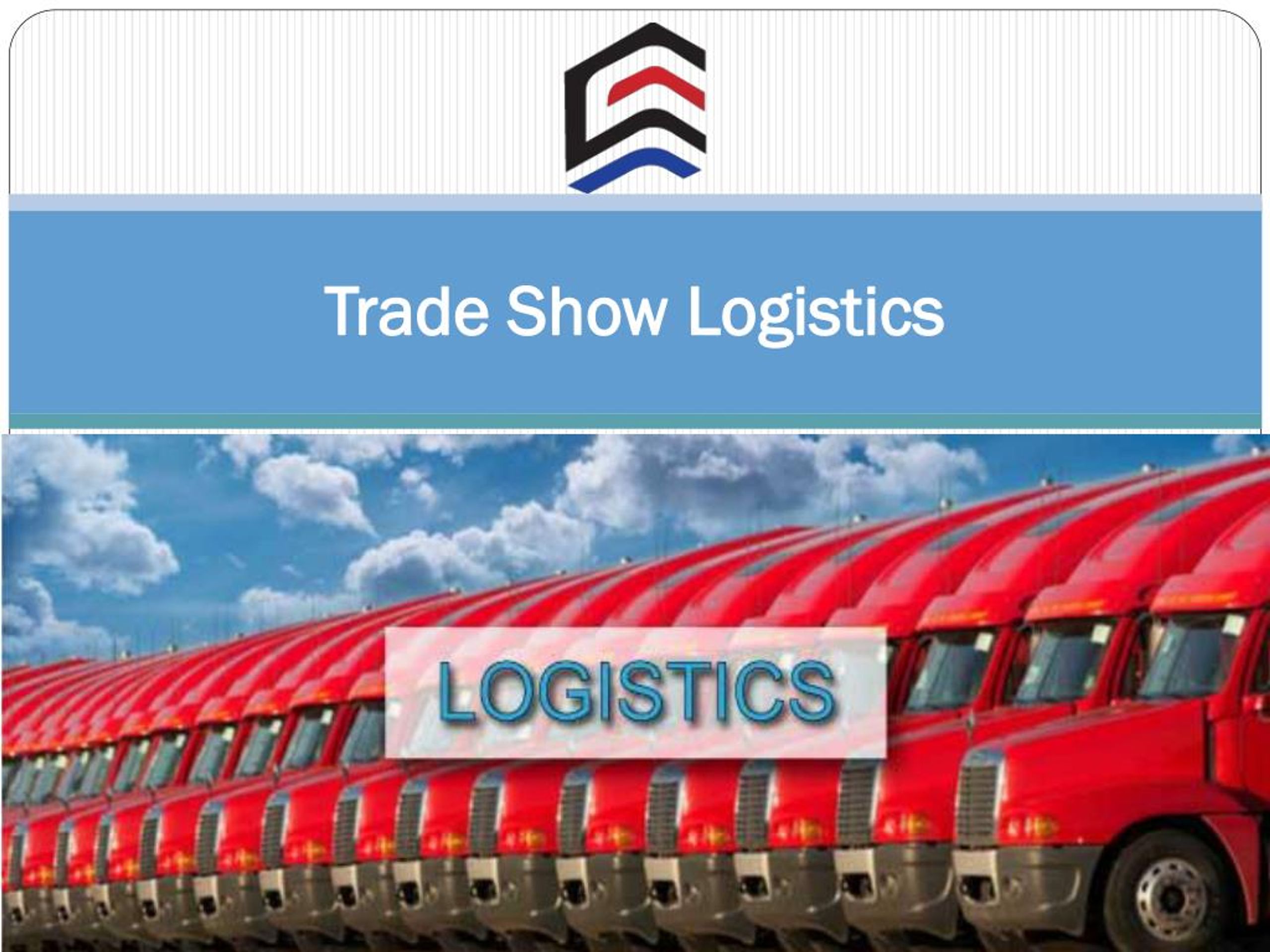 PPT - Trade Show Logistics PowerPoint Presentation, free download - ID ...