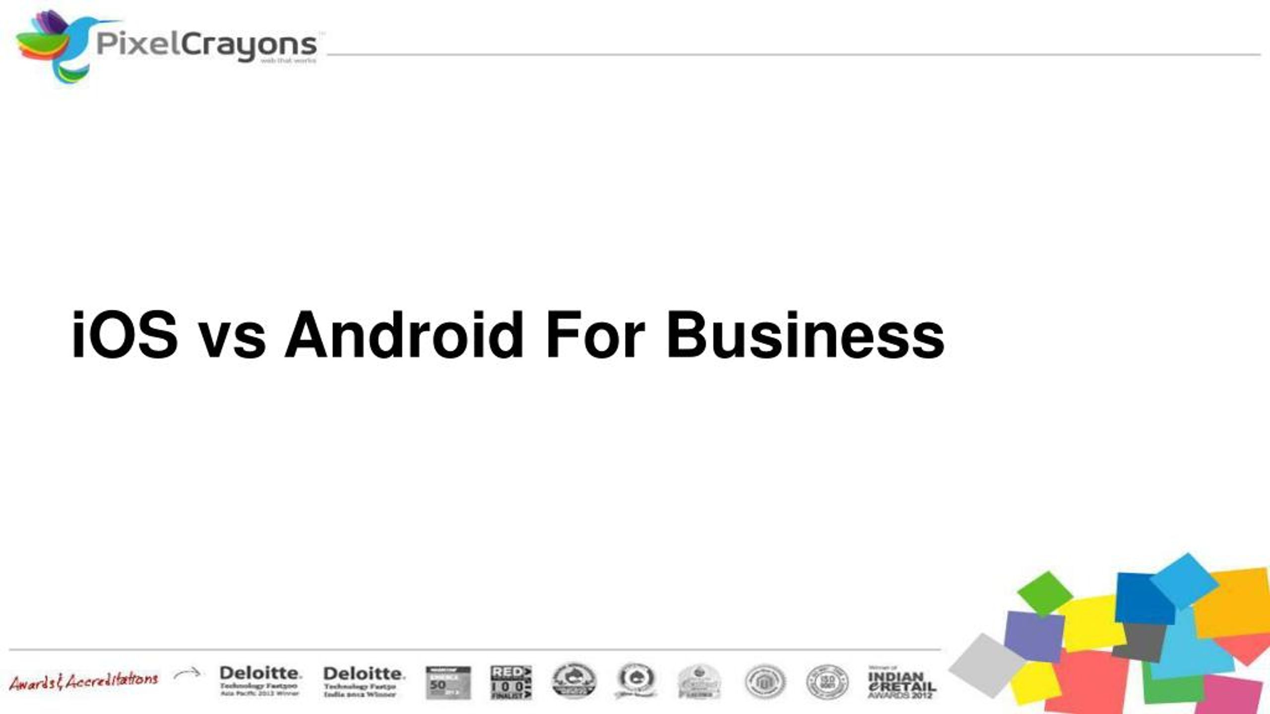PPT - IOS vs Android for Business PowerPoint Presentation, free ...
