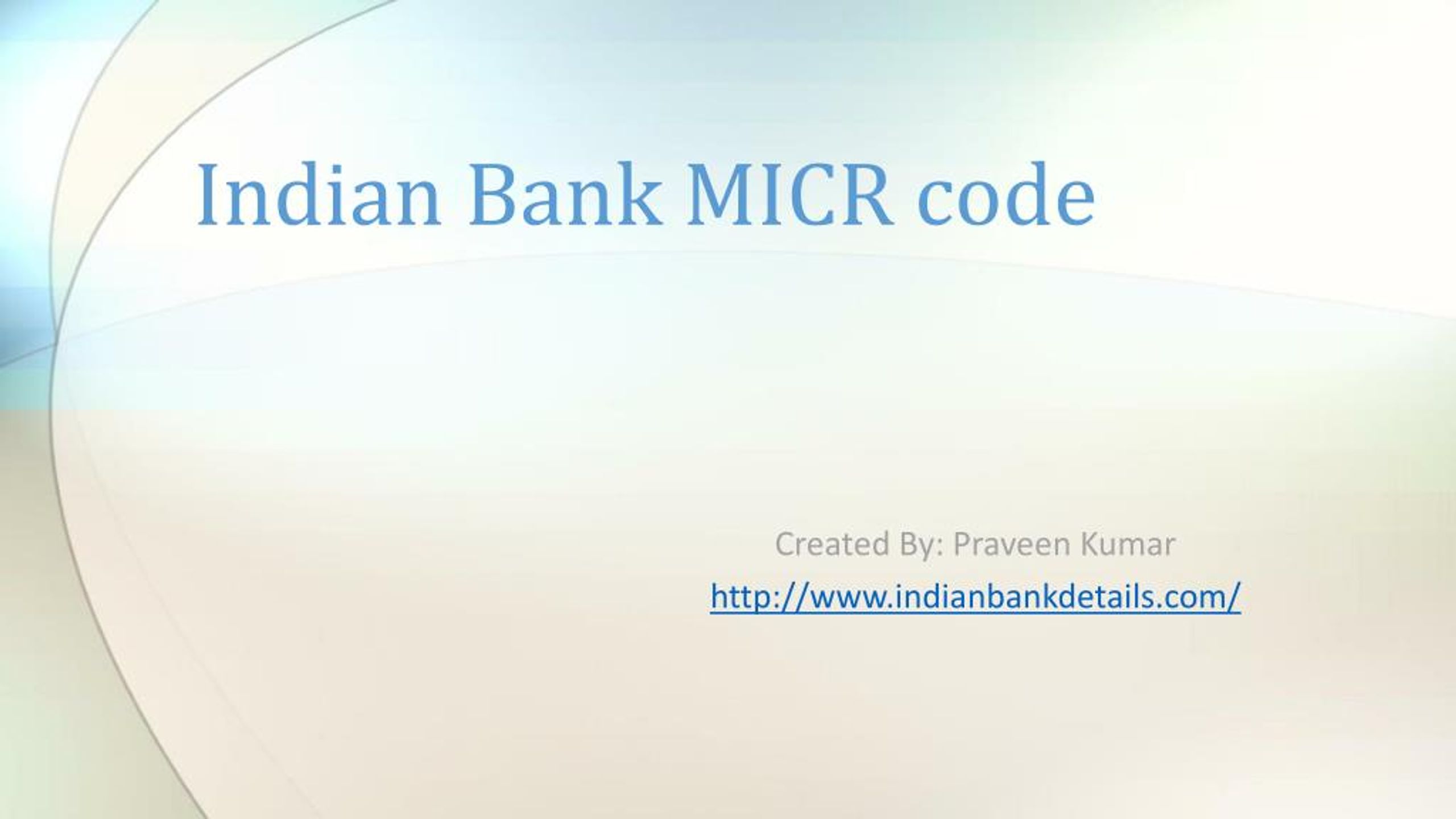 PPT - MICR code for Indian bank PowerPoint Presentation, free download ...