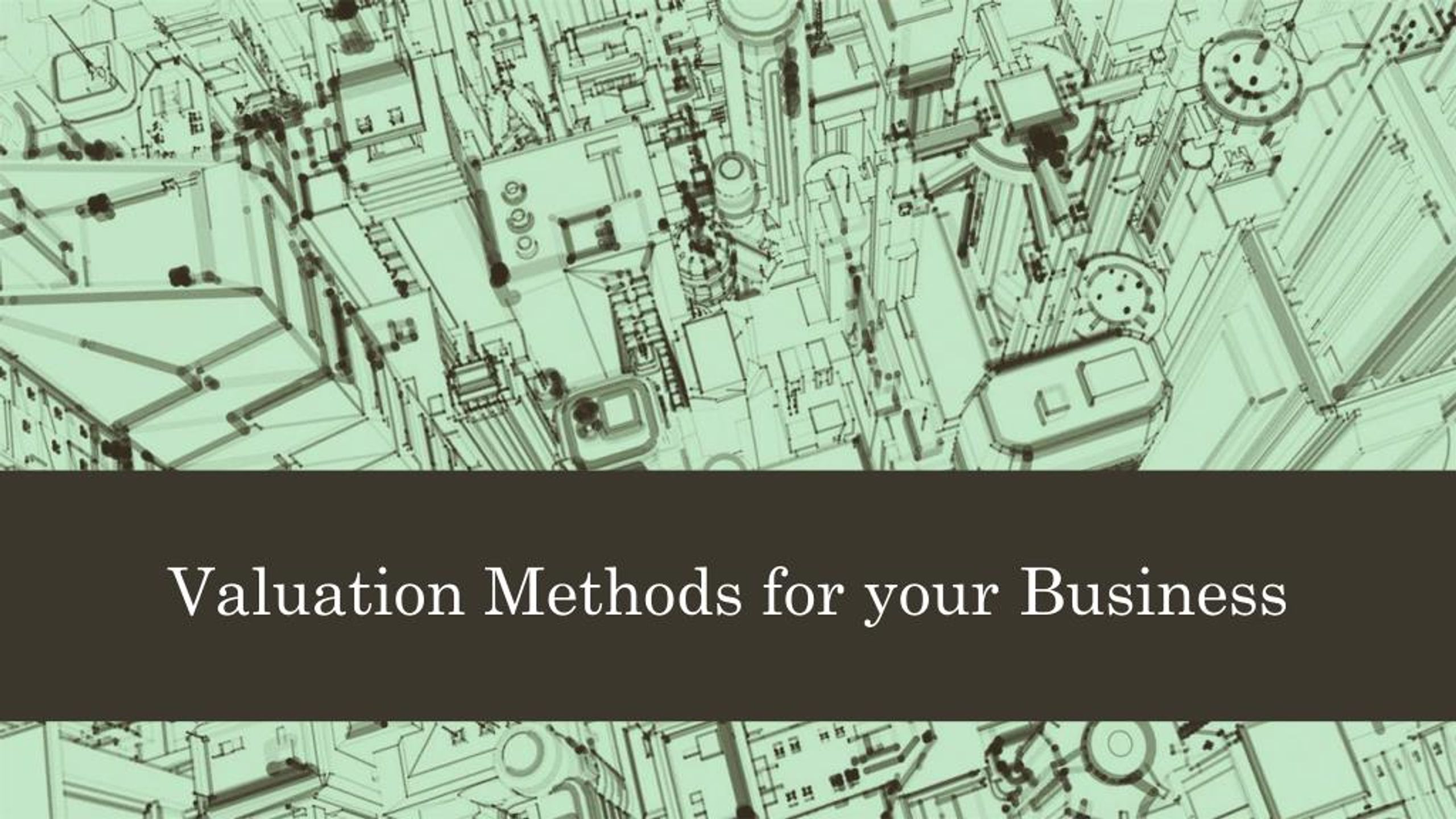 PPT - Valuation Methods for your Business PowerPoint Presentation, free ...