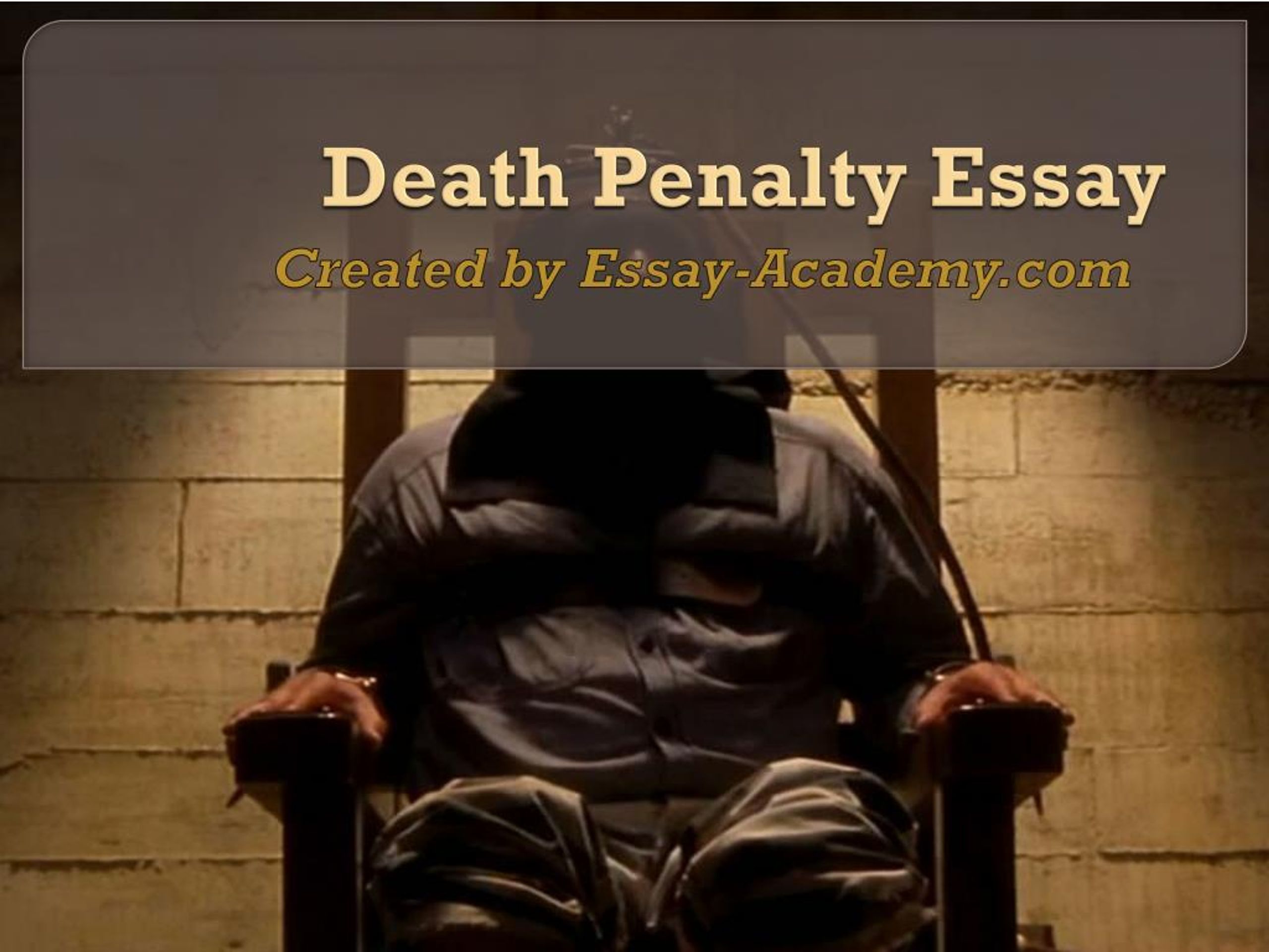 PPT - Death Penalty Essay PowerPoint Presentation, free download - ID ...