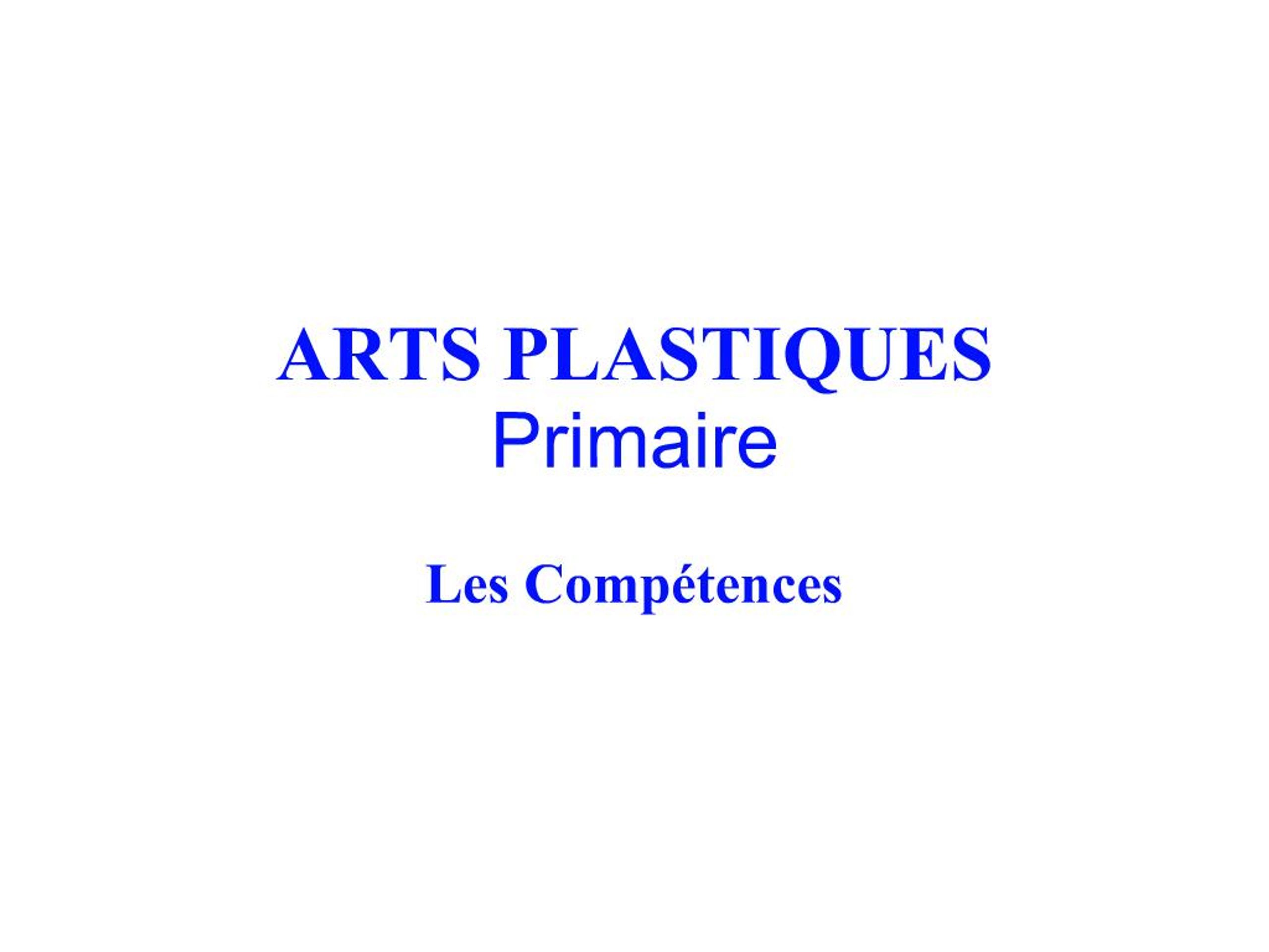 PPT - ARTS PLASTIQUES Primaire PowerPoint Presentation, free download ...
