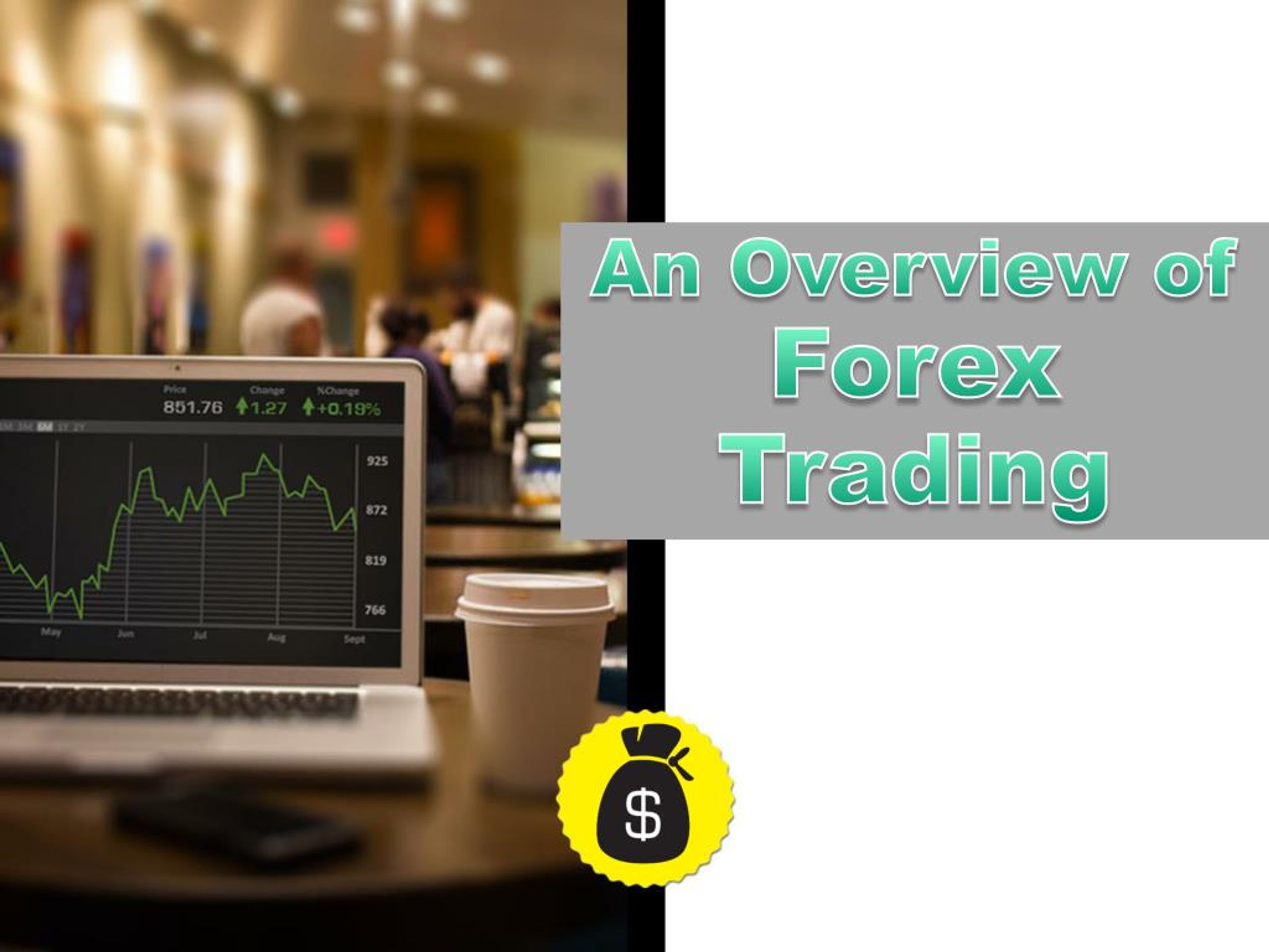 PPT - An Overview of Forex Trading PowerPoint Presentation, free ...