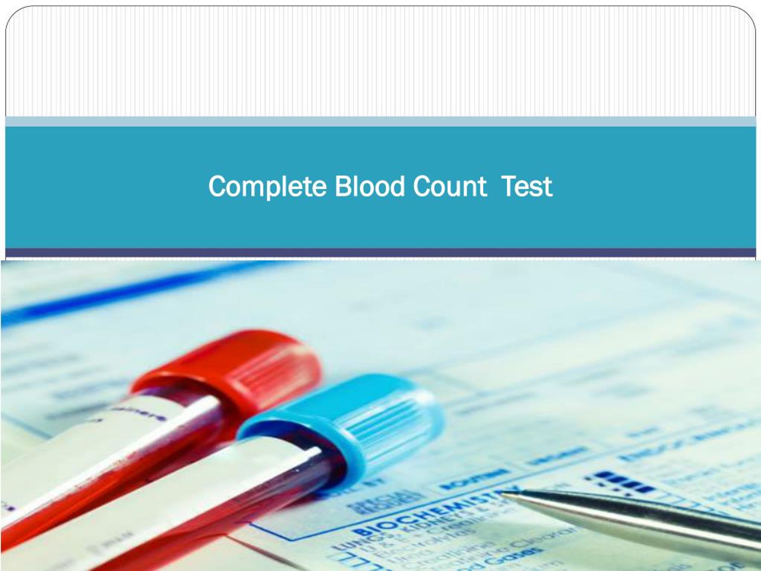 PPT - Complete Blood Count Test PowerPoint Presentation, free download ...
