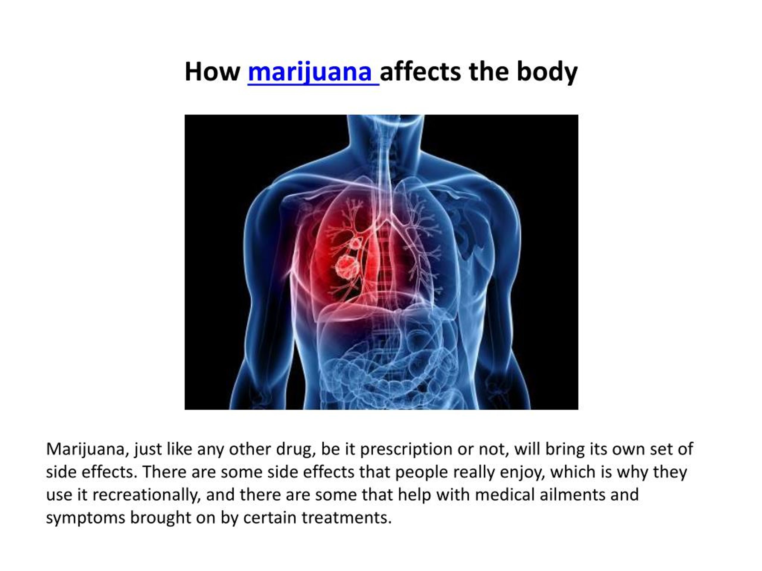 Ppt How Marijuana Affects The Body Powerpoint Presentation Free