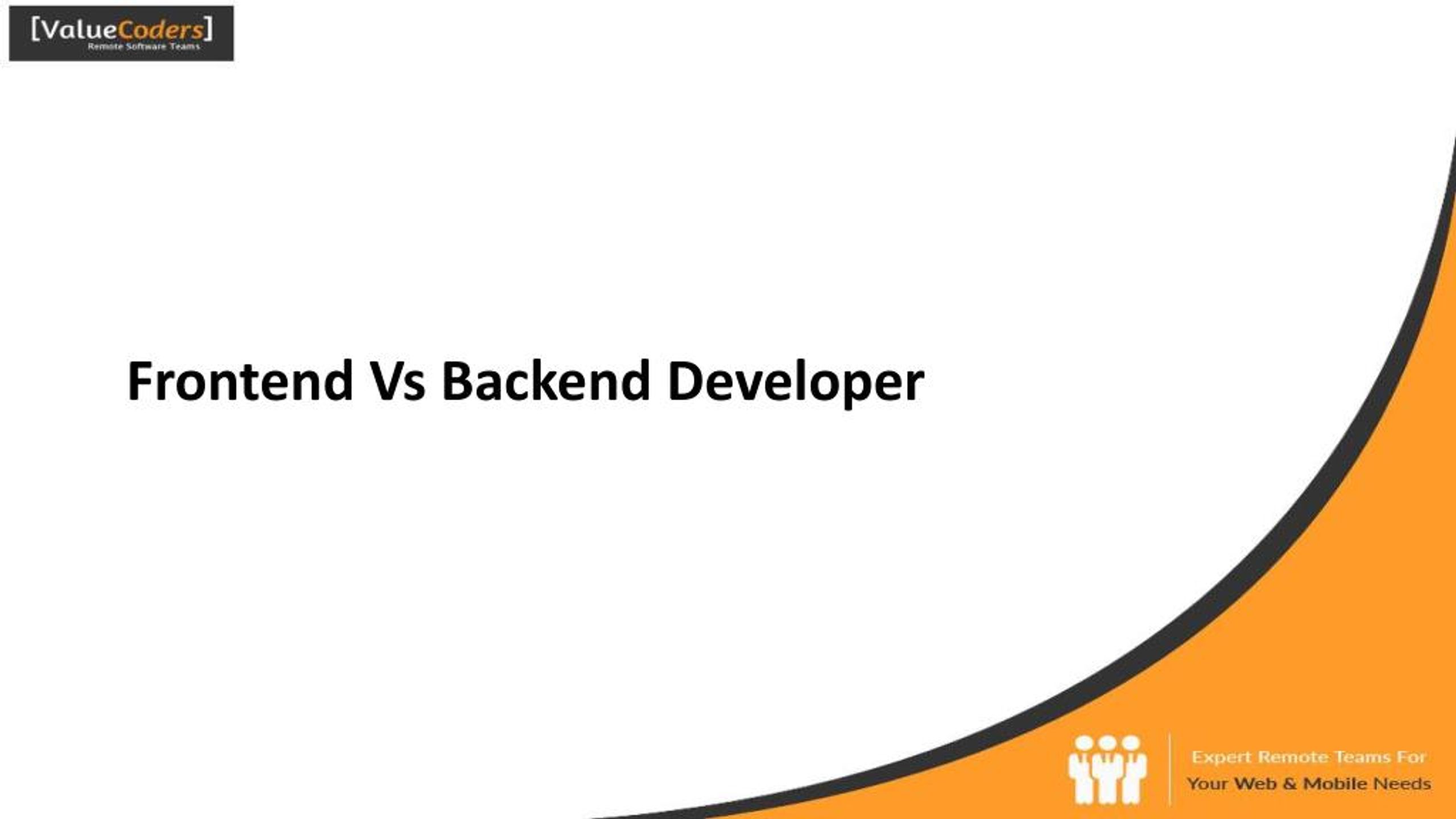 PPT - Frontend vs backend developer PowerPoint Presentation, free ...
