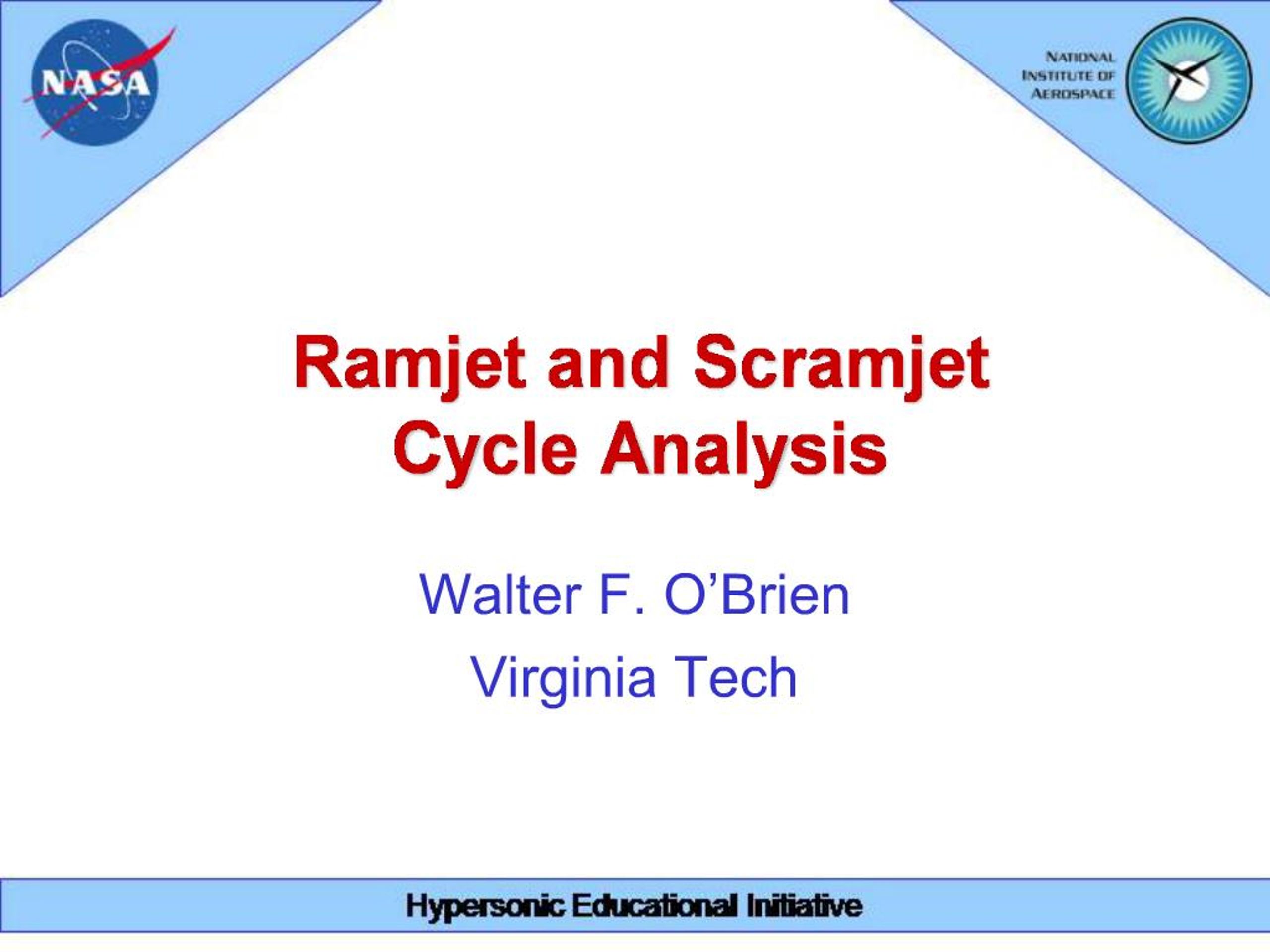 PPT - Ramjet and Scramjet Cycle Analysis: Fundamentals and Applications ...