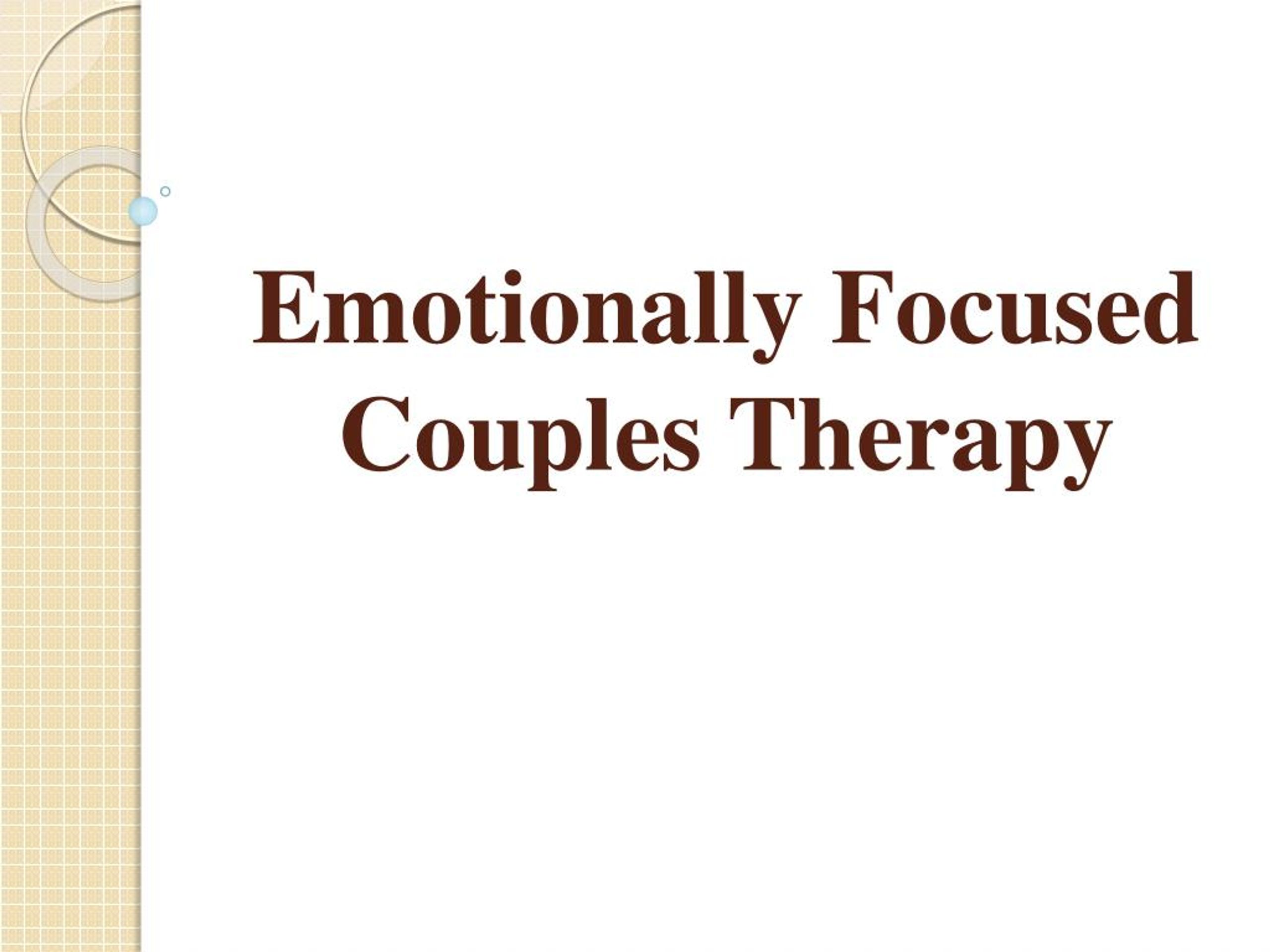 PPT - Emotionally Focused Couples Therapy PowerPoint Presentation, free download - ID:7288249