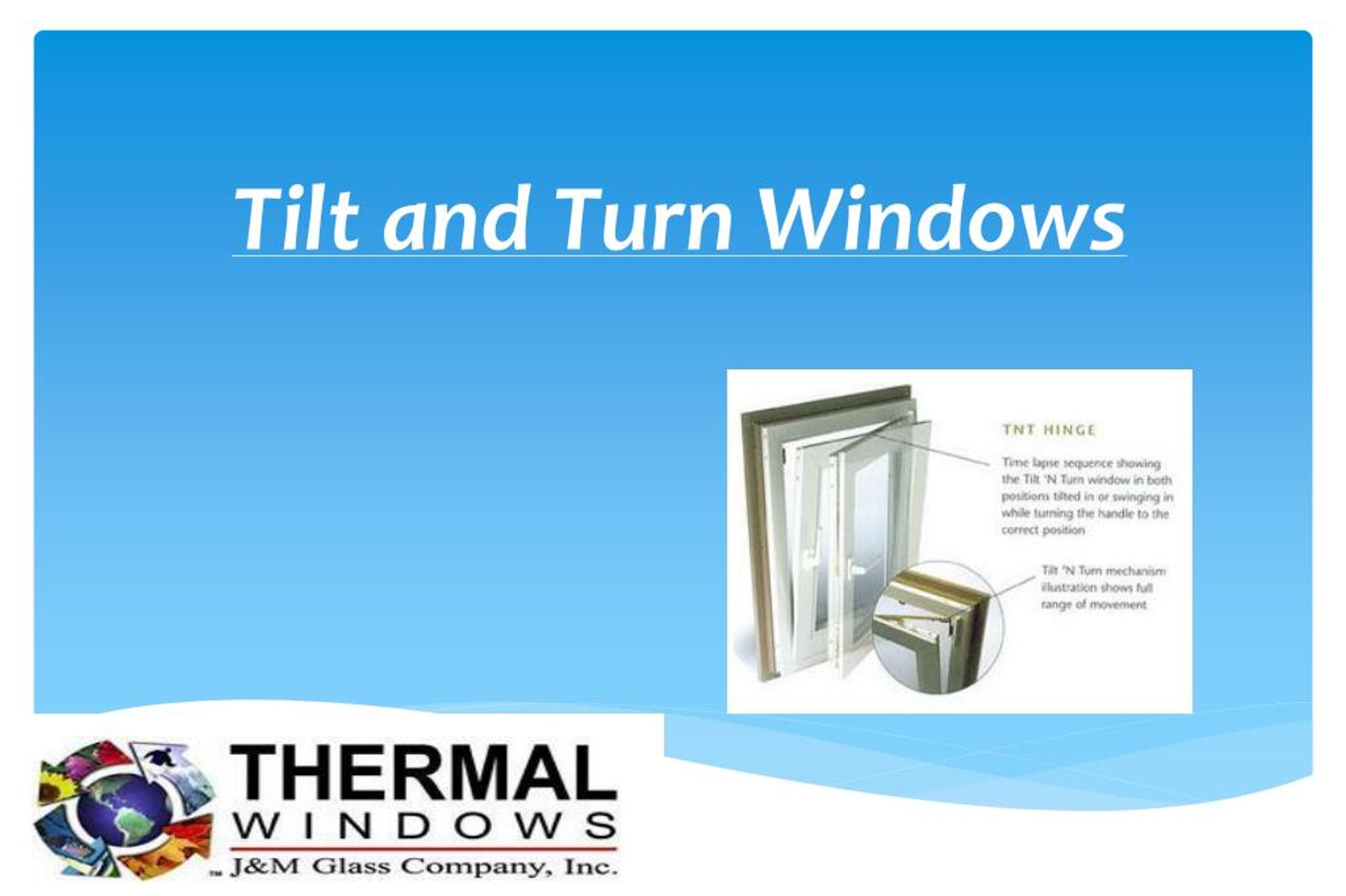 PPT - Tilt and Turn Windows PowerPoint Presentation, free download - ID ...
