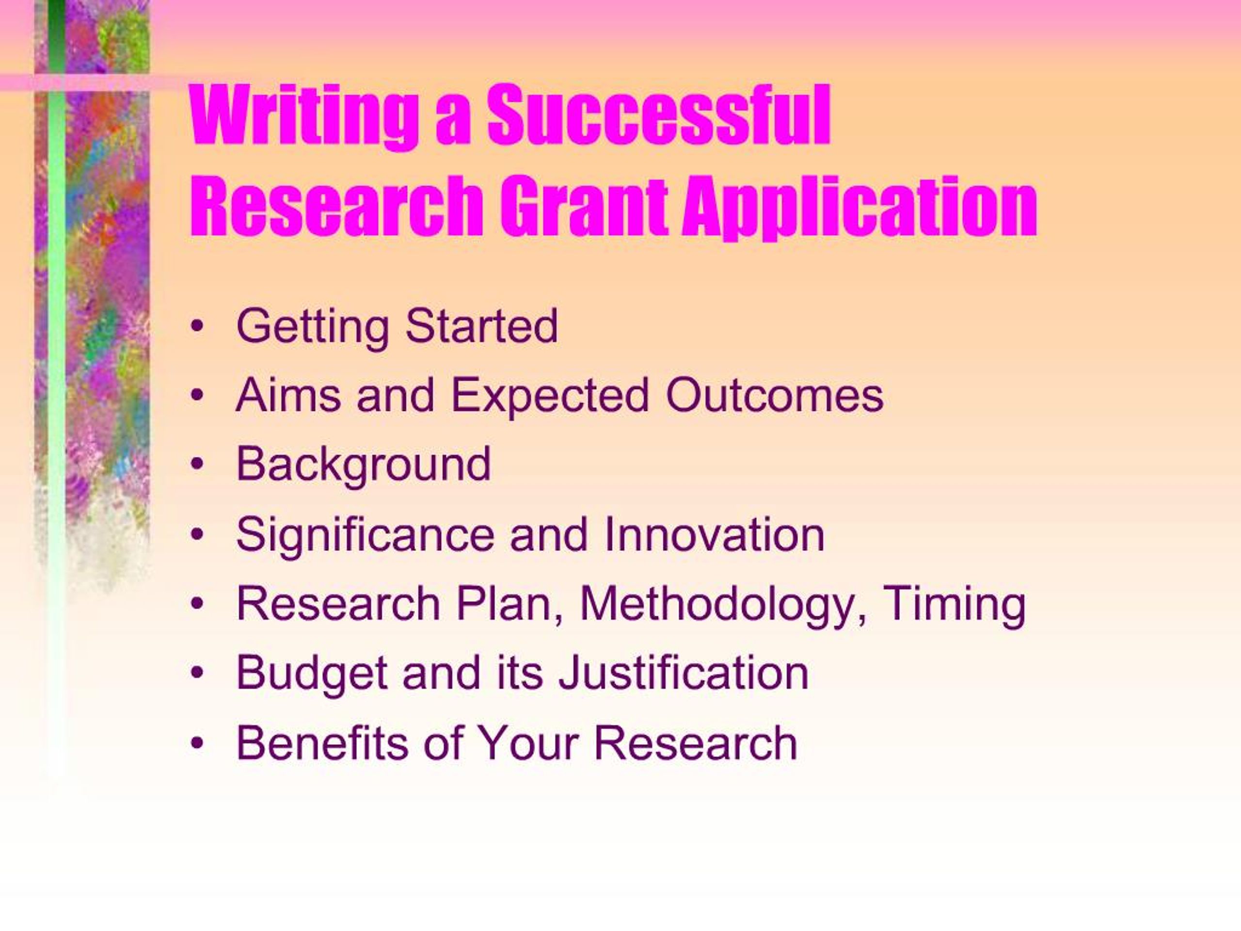 PPT - Writing a Successful Research Grant Application PowerPoint ...
