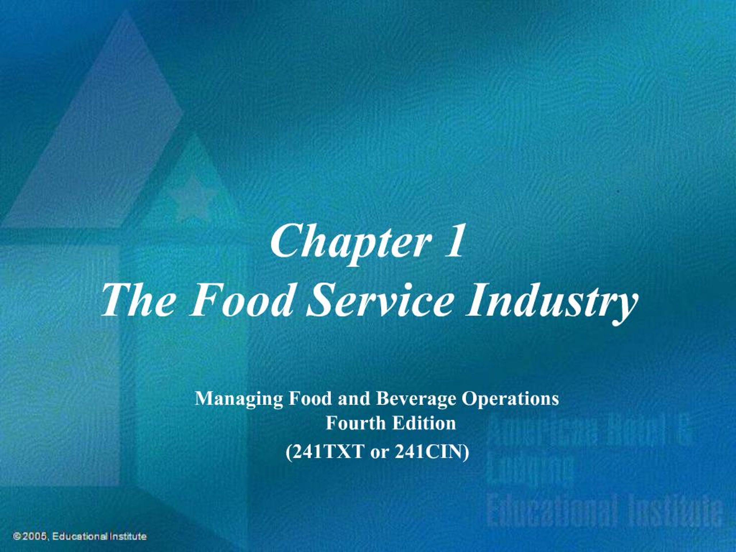 PPT - Chapter 1 The Food Service Industry PowerPoint Presentation, free ...