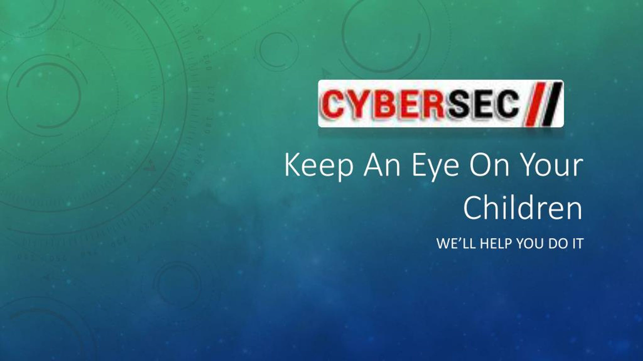 PPT - Keep An Eye On Your Children PowerPoint Presentation, free ...