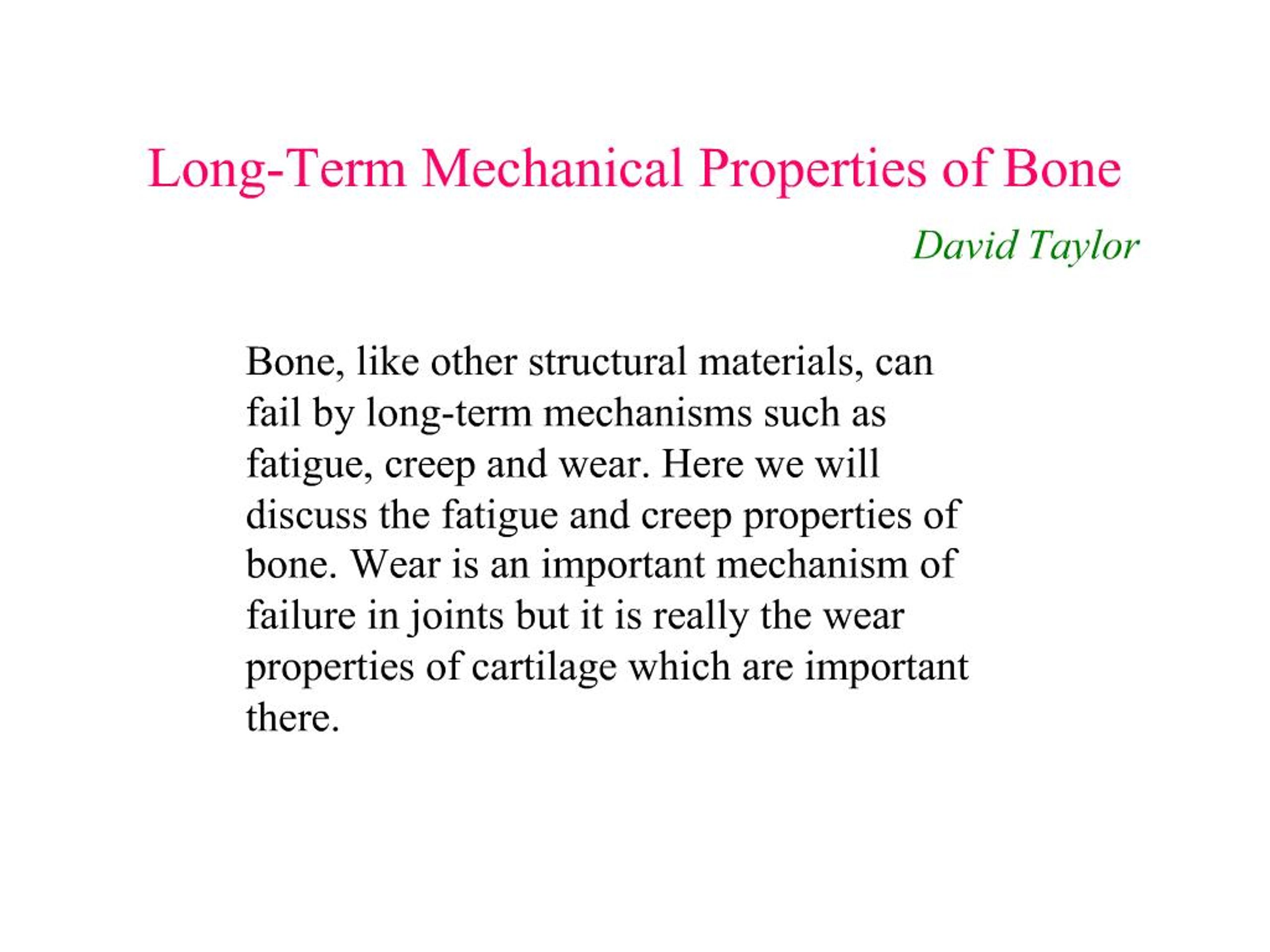 PPT - Long-Term Mechanical Properties of Bone PowerPoint Presentation ...