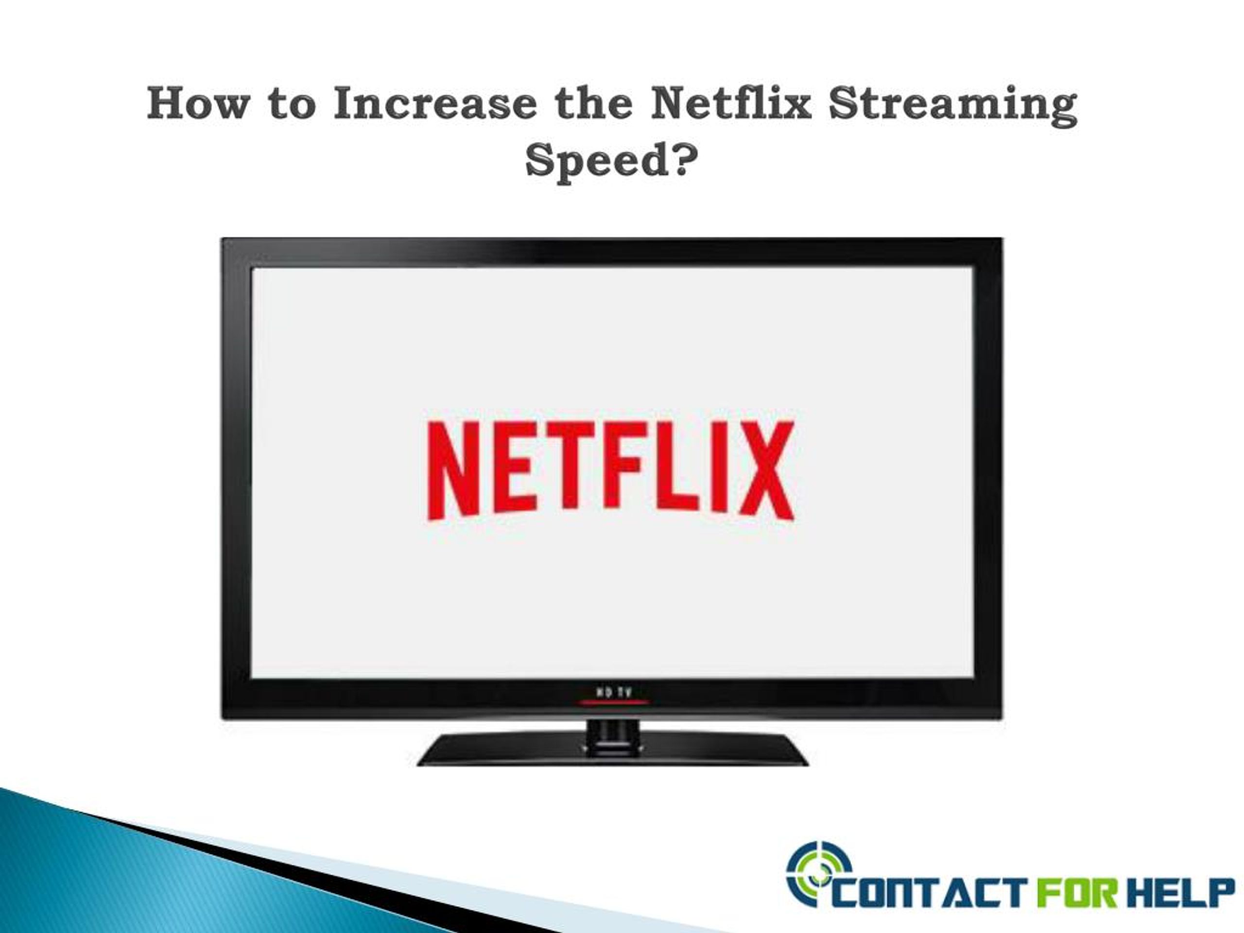 PPT - How to Increase the Netflix Streaming Speed? PowerPoint ...