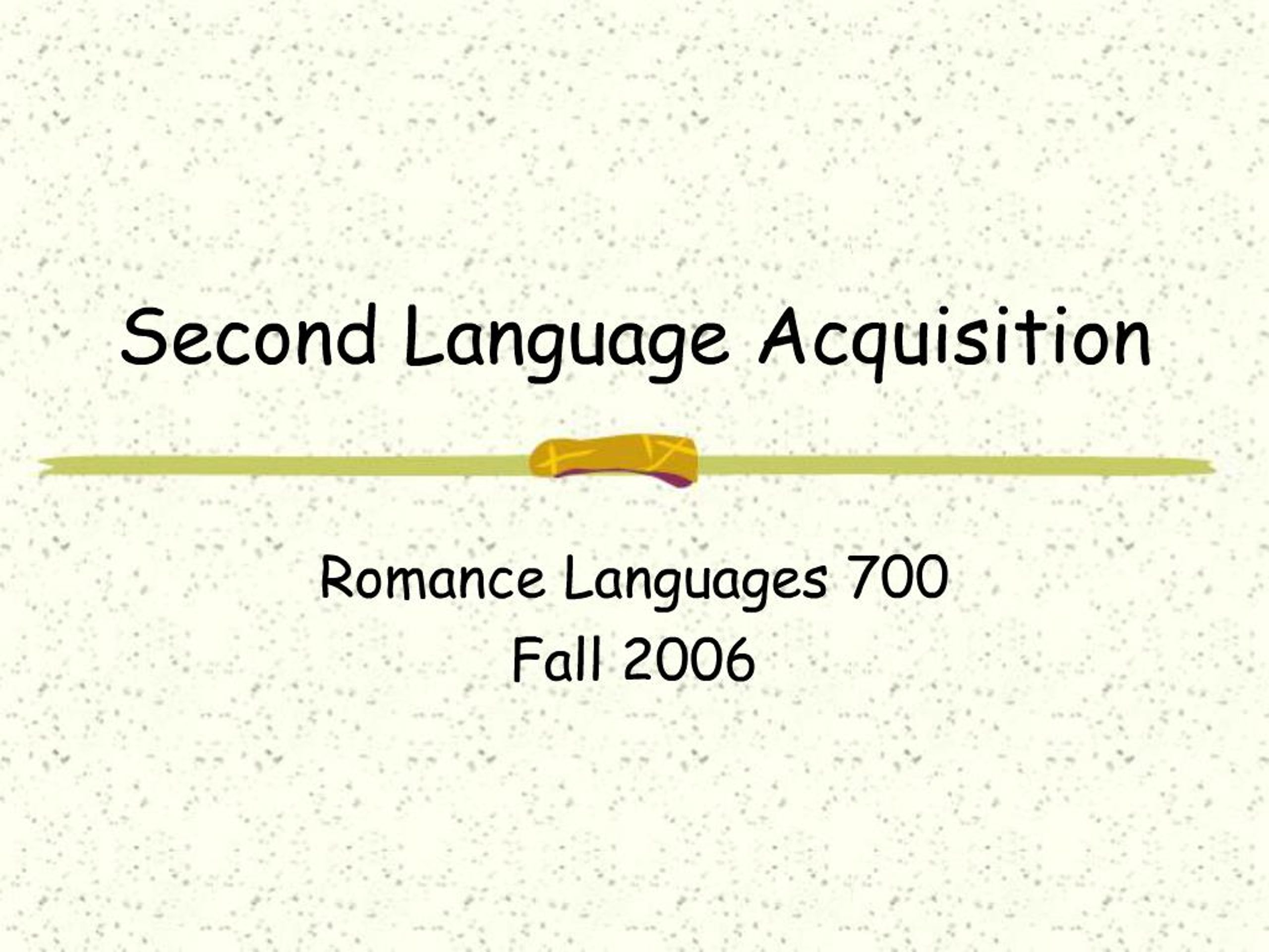 PPT - Second Language Acquisition PowerPoint Presentation, free ...