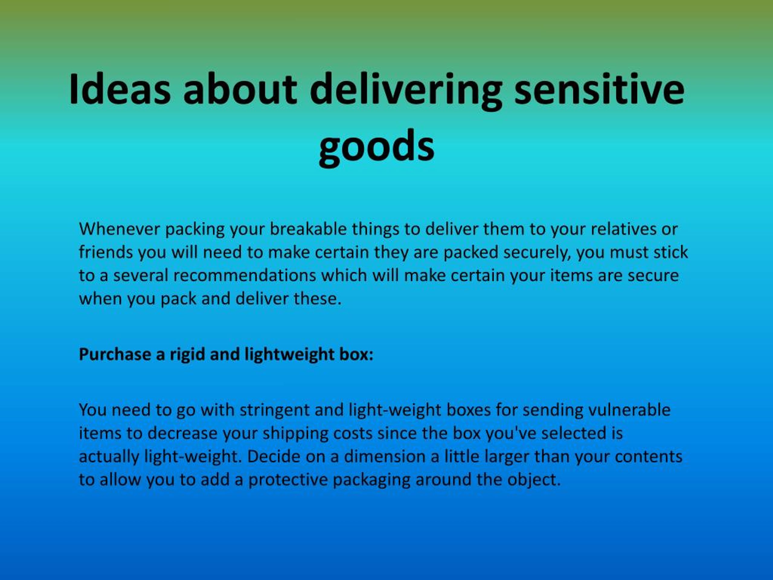 PPT - Ideas about delivering sensitive goods PowerPoint Presentation ...