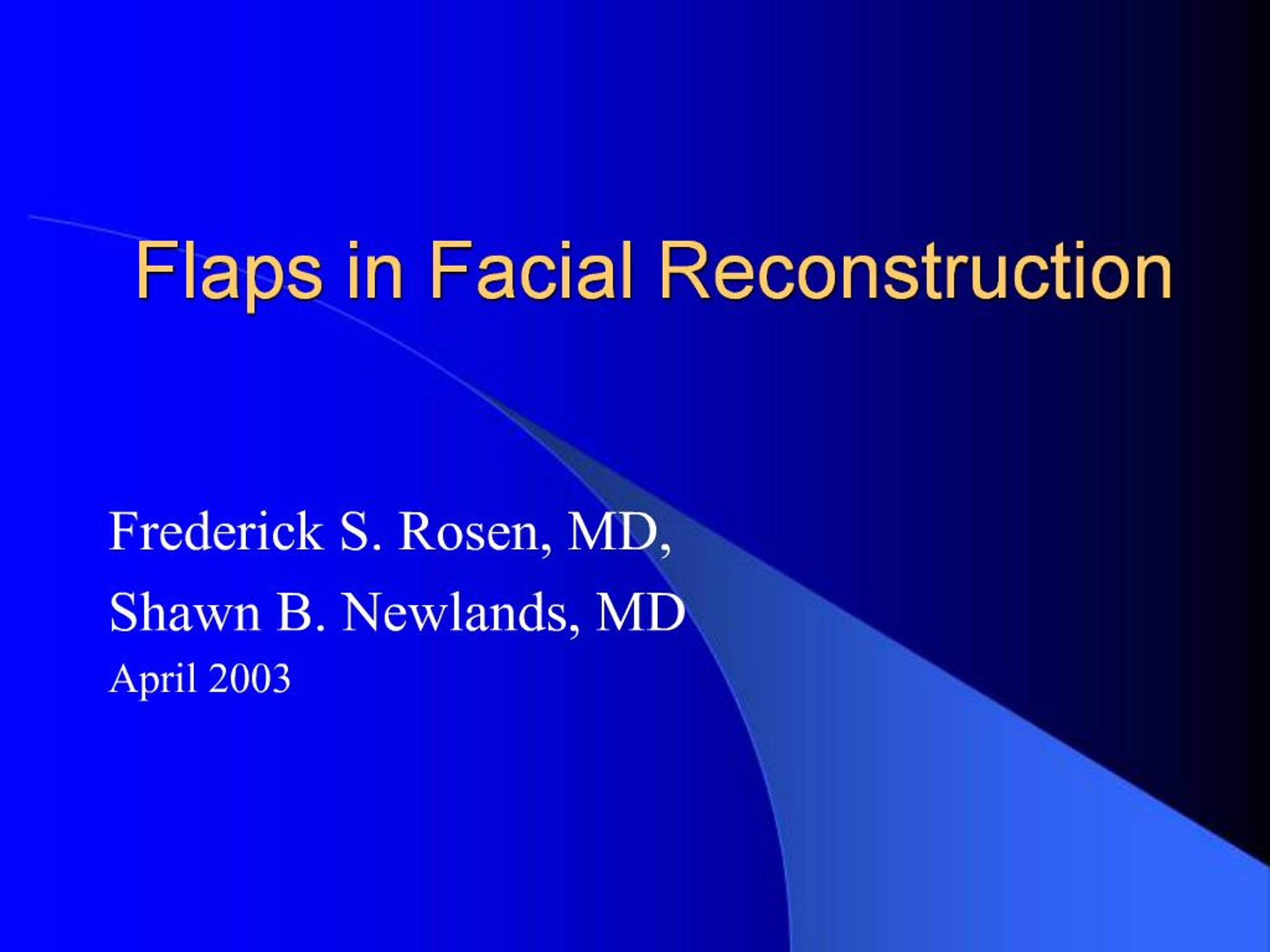 PPT - Flaps in Facial Reconstruction PowerPoint Presentation, free ...