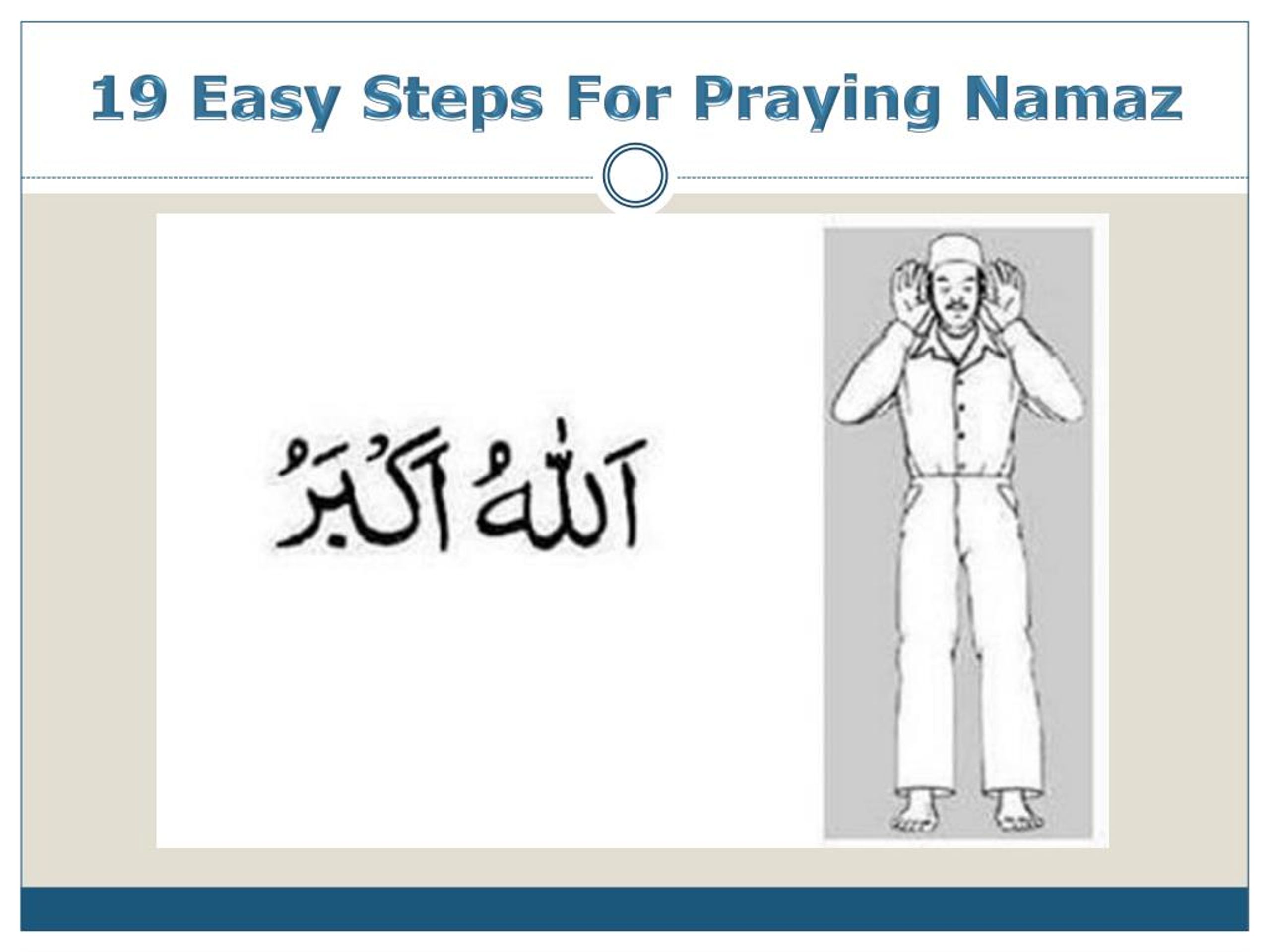 PPT - 19 Easy Steps For Praying Namaz PowerPoint Presentation, free ...