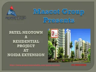 PPT - Patel Neotown Residential Property at Noida PowerPoint ...