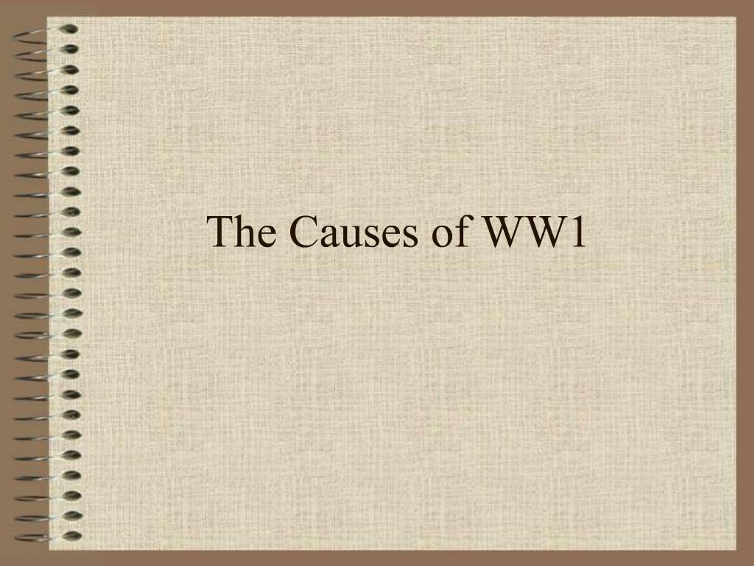 PPT - The Causes of WW1 PowerPoint Presentation, free download - ID:734144