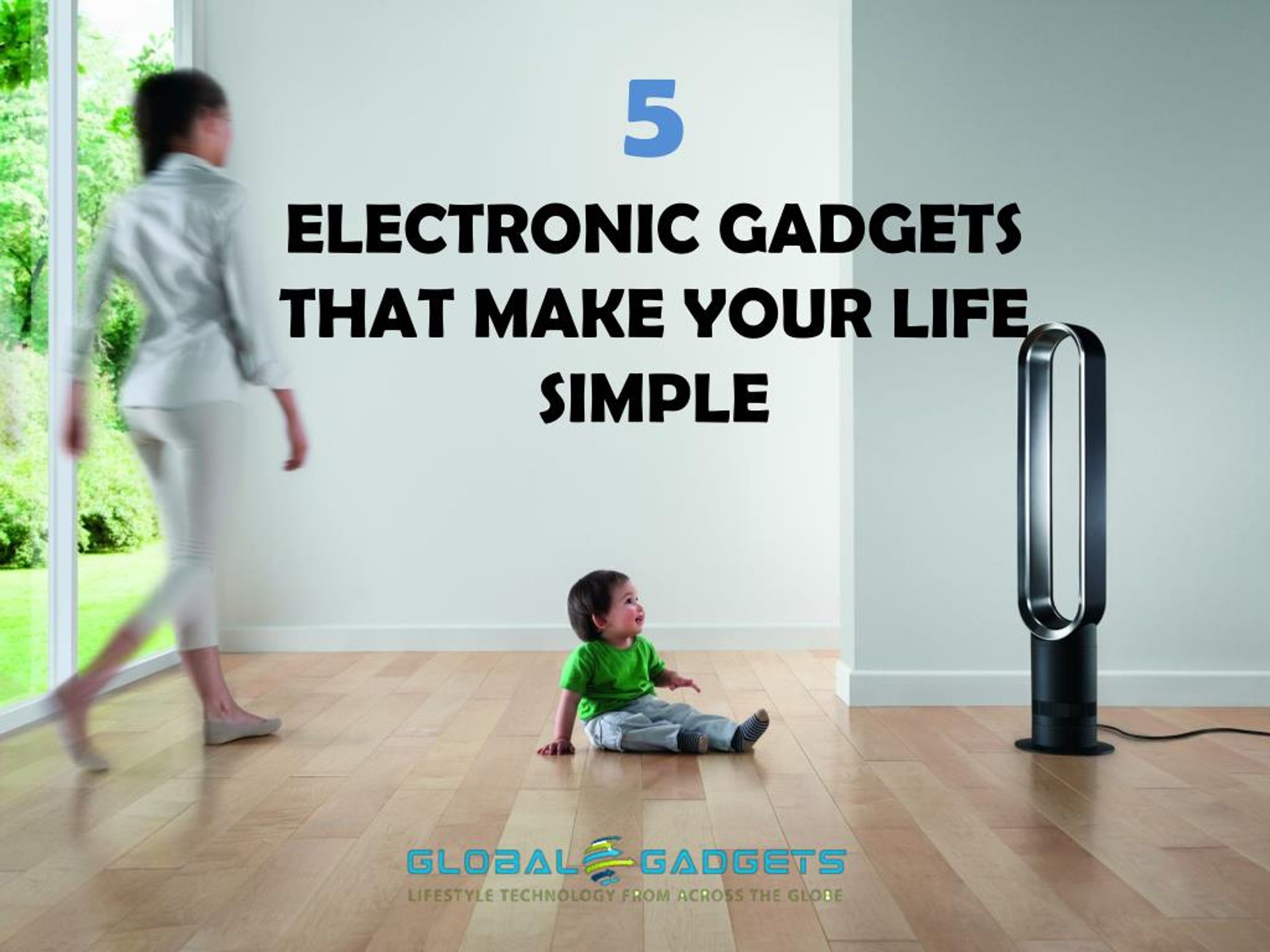 PPT - 5 Electronic Gadgets That Make Your Life Simple PowerPoint ...