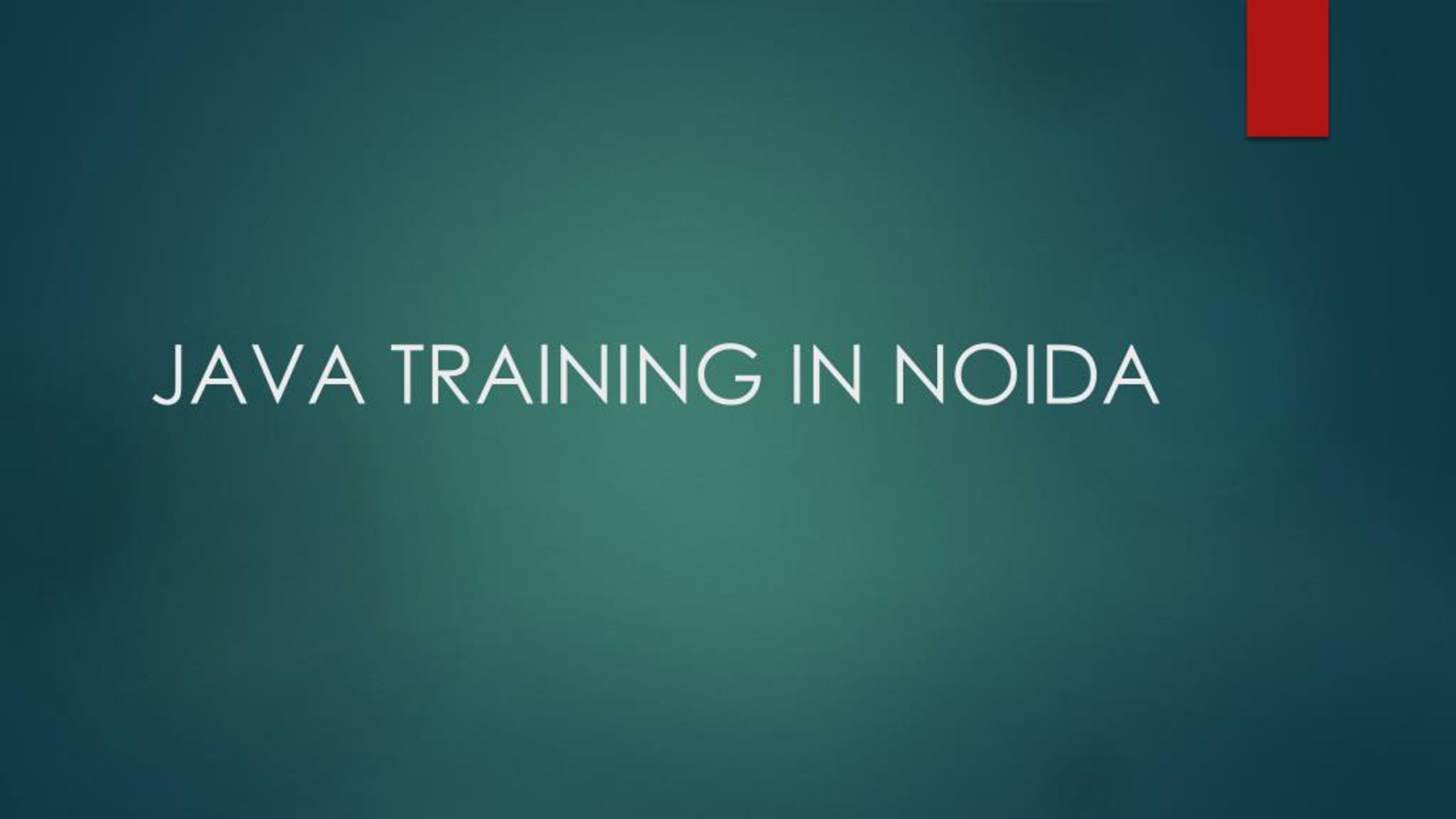 PPT - Java training in Noida PowerPoint Presentation, free download ...