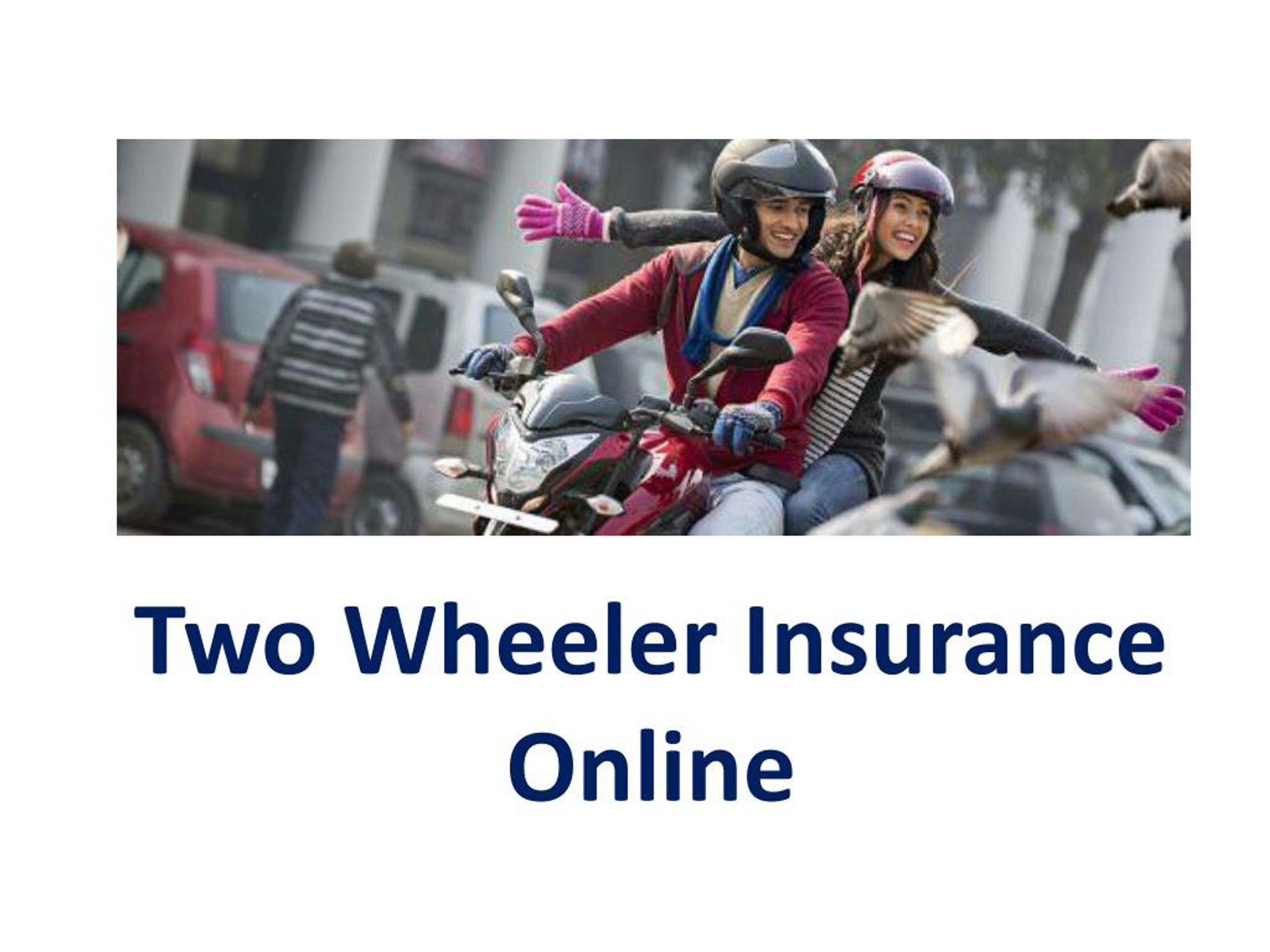 PPT - Two Wheeler Insurance Online PowerPoint Presentation, free ...