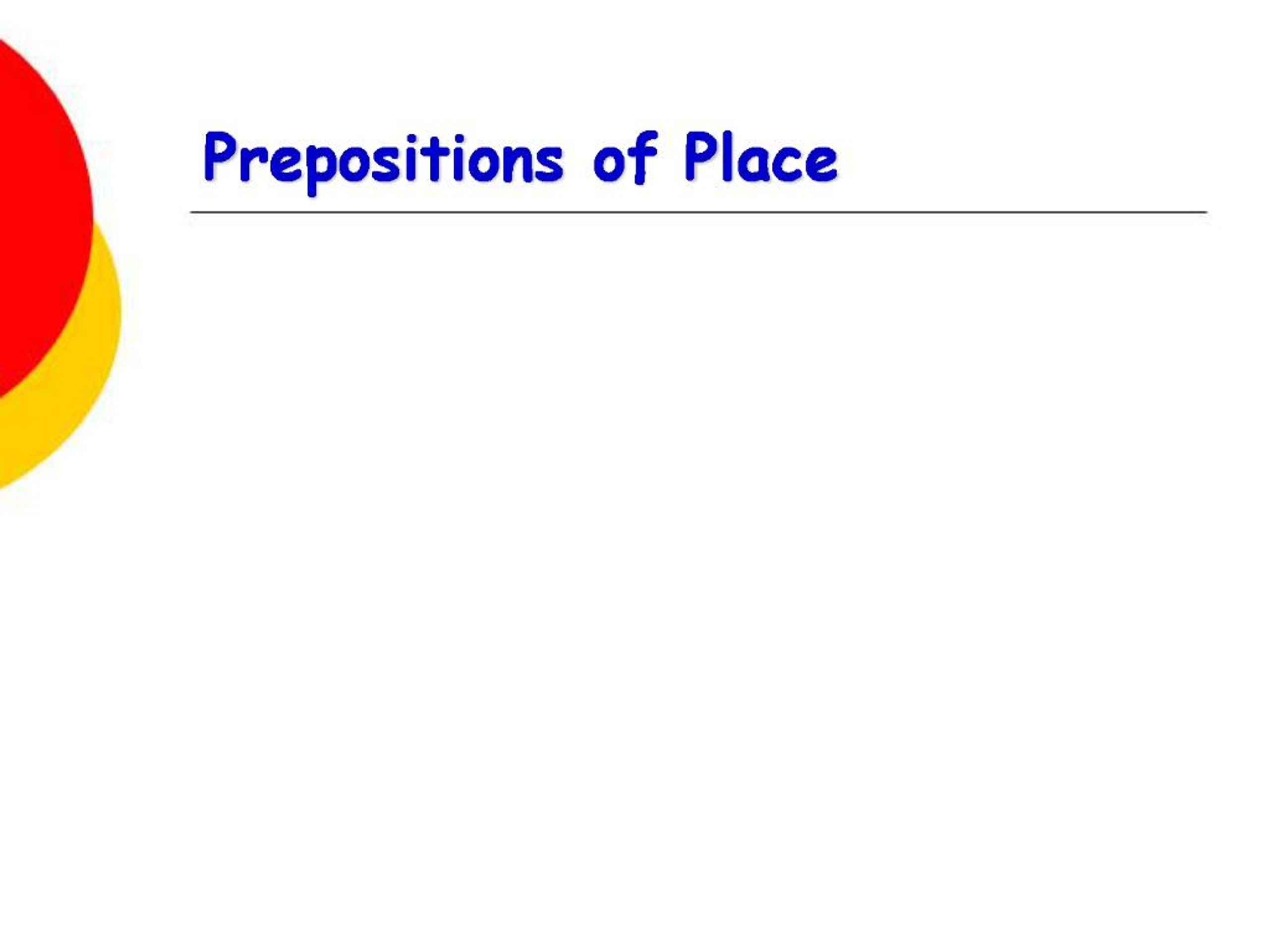 PPT - Prepositions of Place PowerPoint Presentation, free download - ID ...