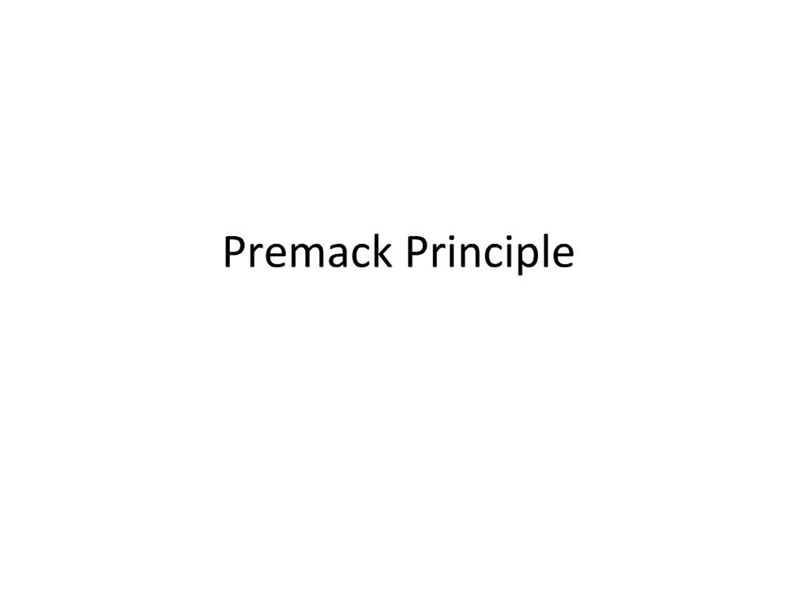 PPT - Premack Principle PowerPoint Presentation, free download - ID:736407
