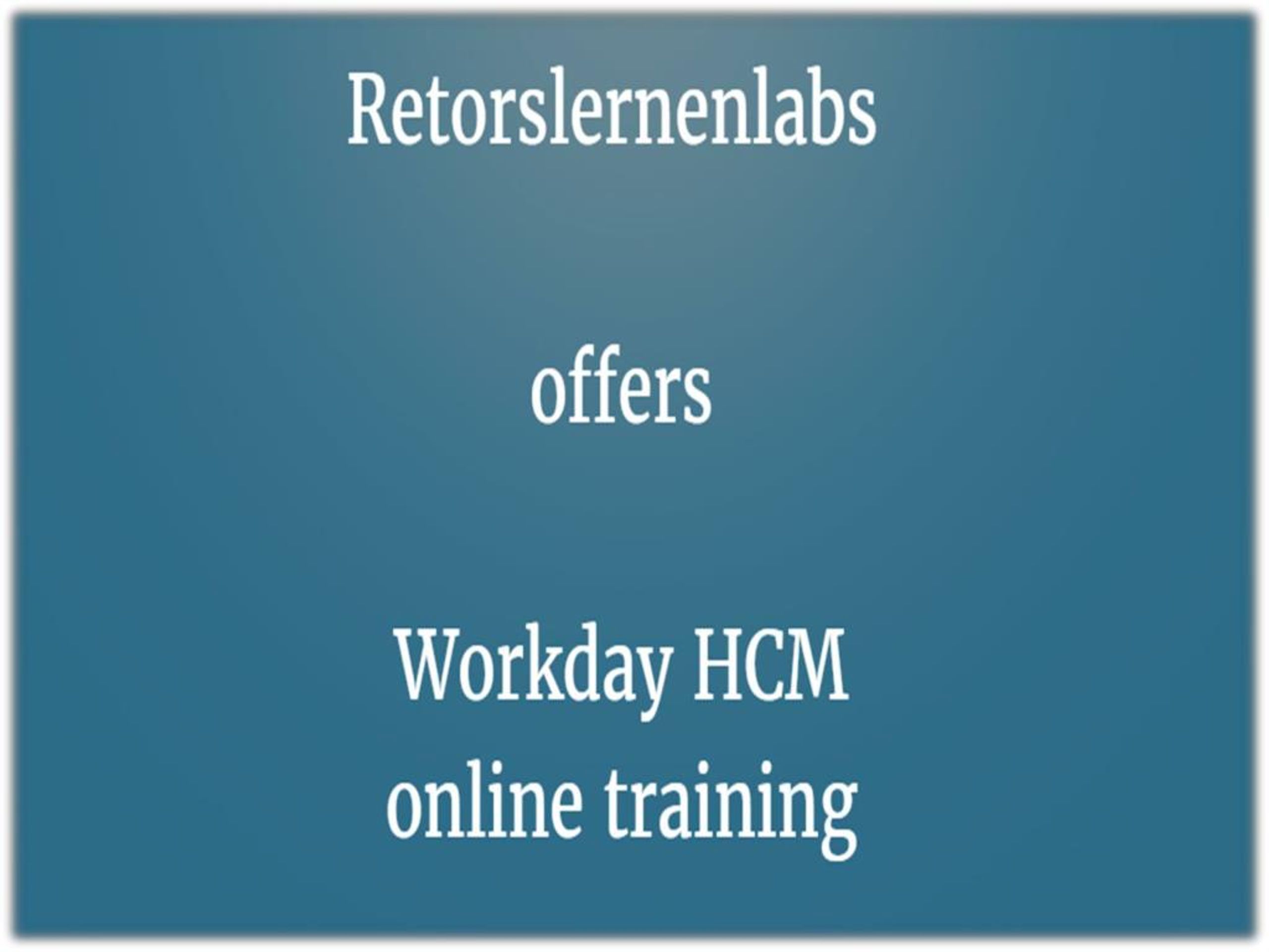 PPT - Workday HCM Online Training PowerPoint Presentation, free ...