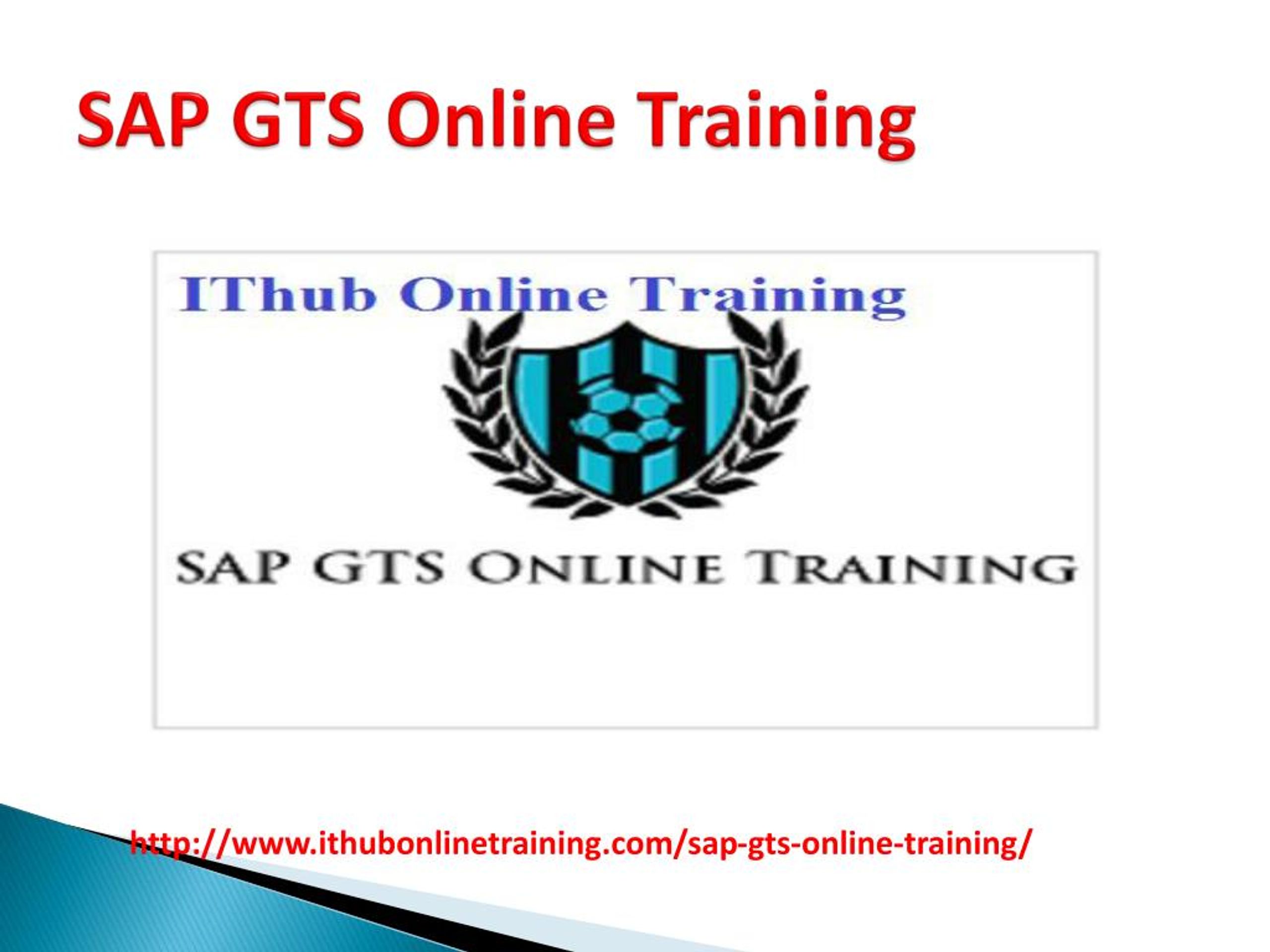 PPT - The Best SAP GTS Online Training | SAP GTS Tutorial. PowerPoint Presentation - ID:7372418