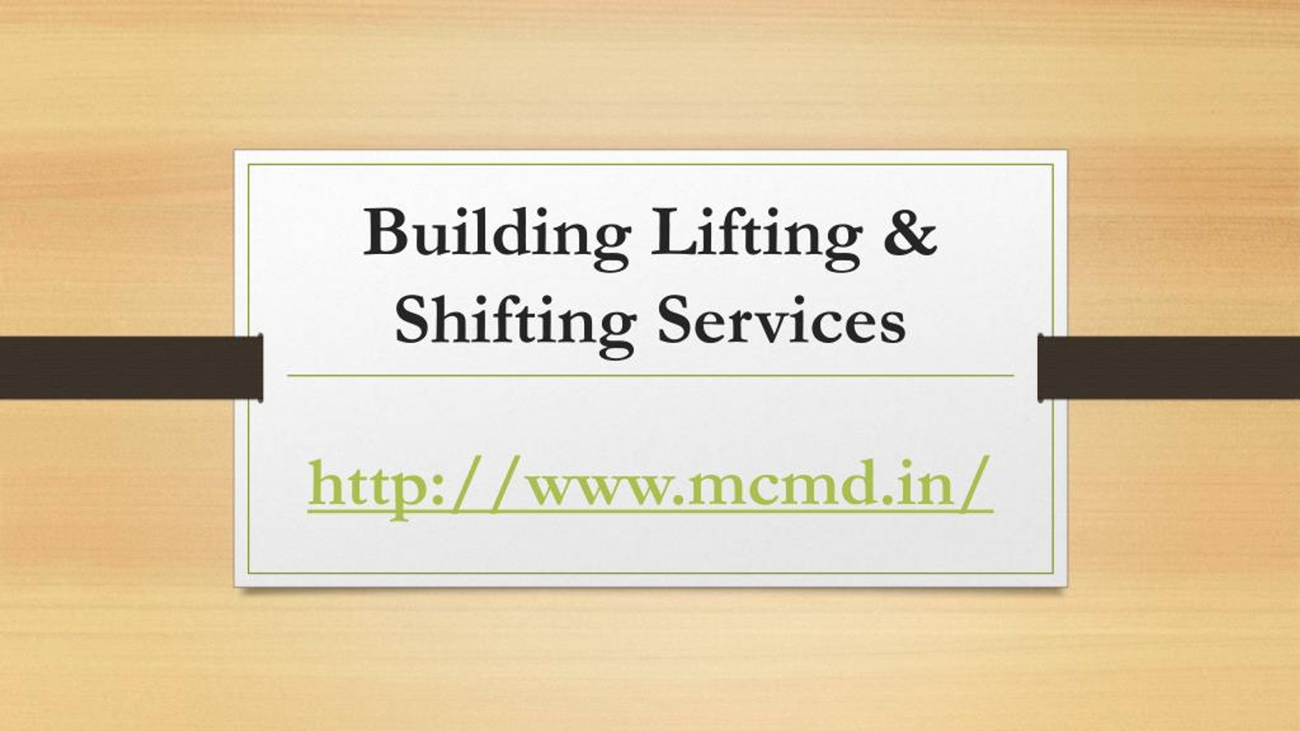 PPT - Building Lifting & Shifting Services PowerPoint Presentation ...