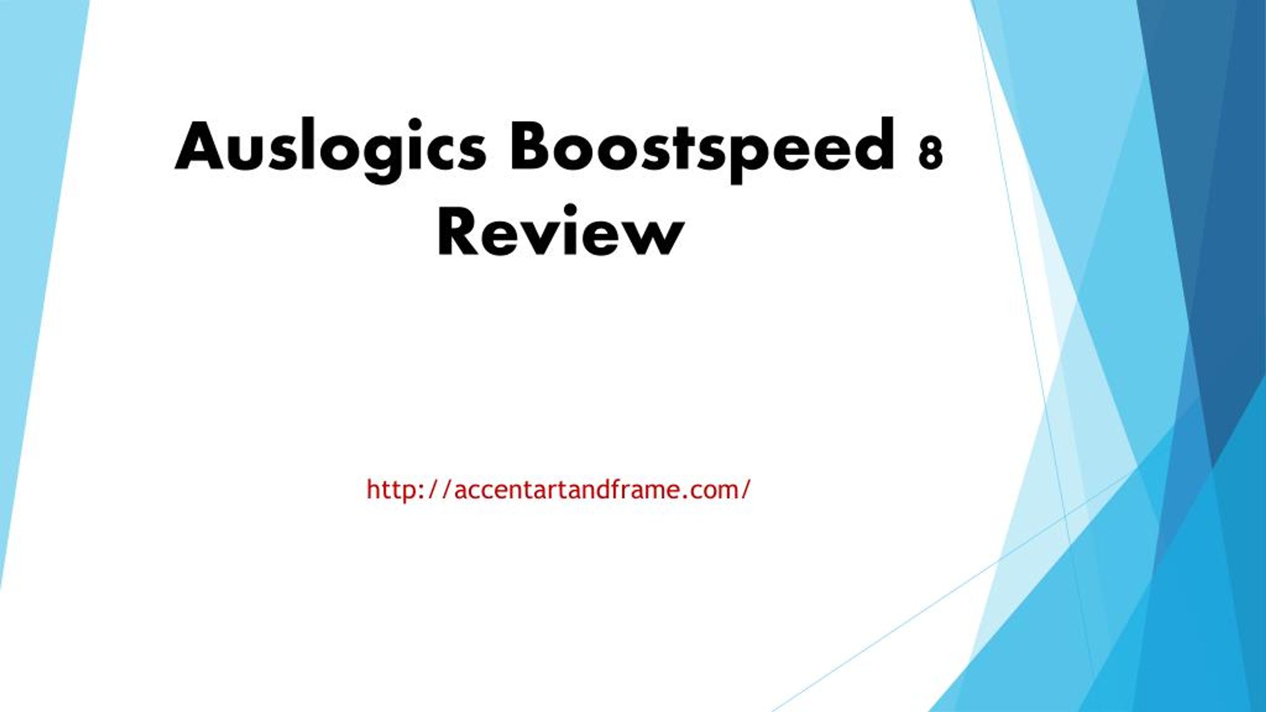 PPT - Auslogics Boostspeed 8 Review PowerPoint Presentation, free ...