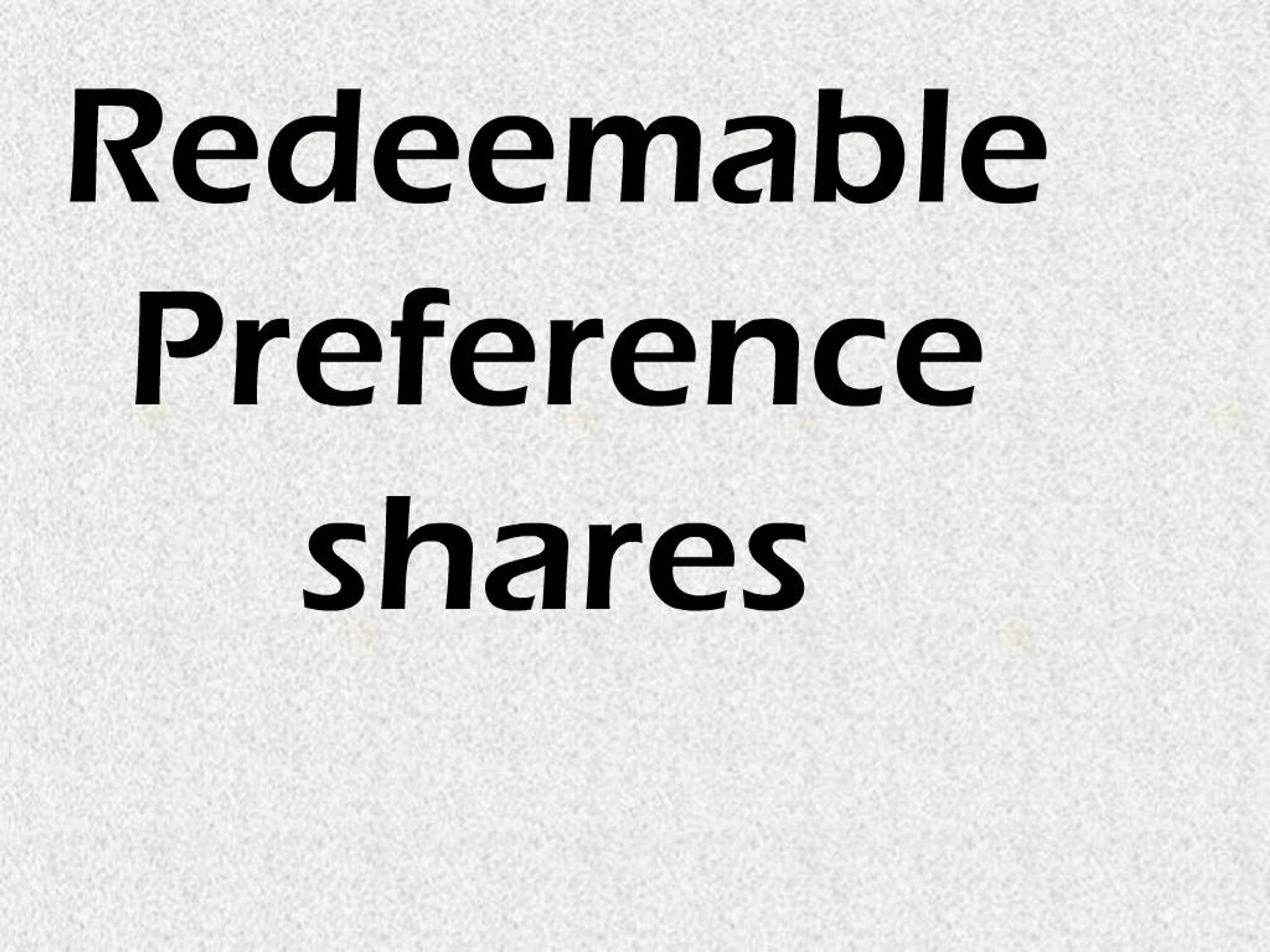PPT - Redeemable Preference shares PowerPoint Presentation, free ...