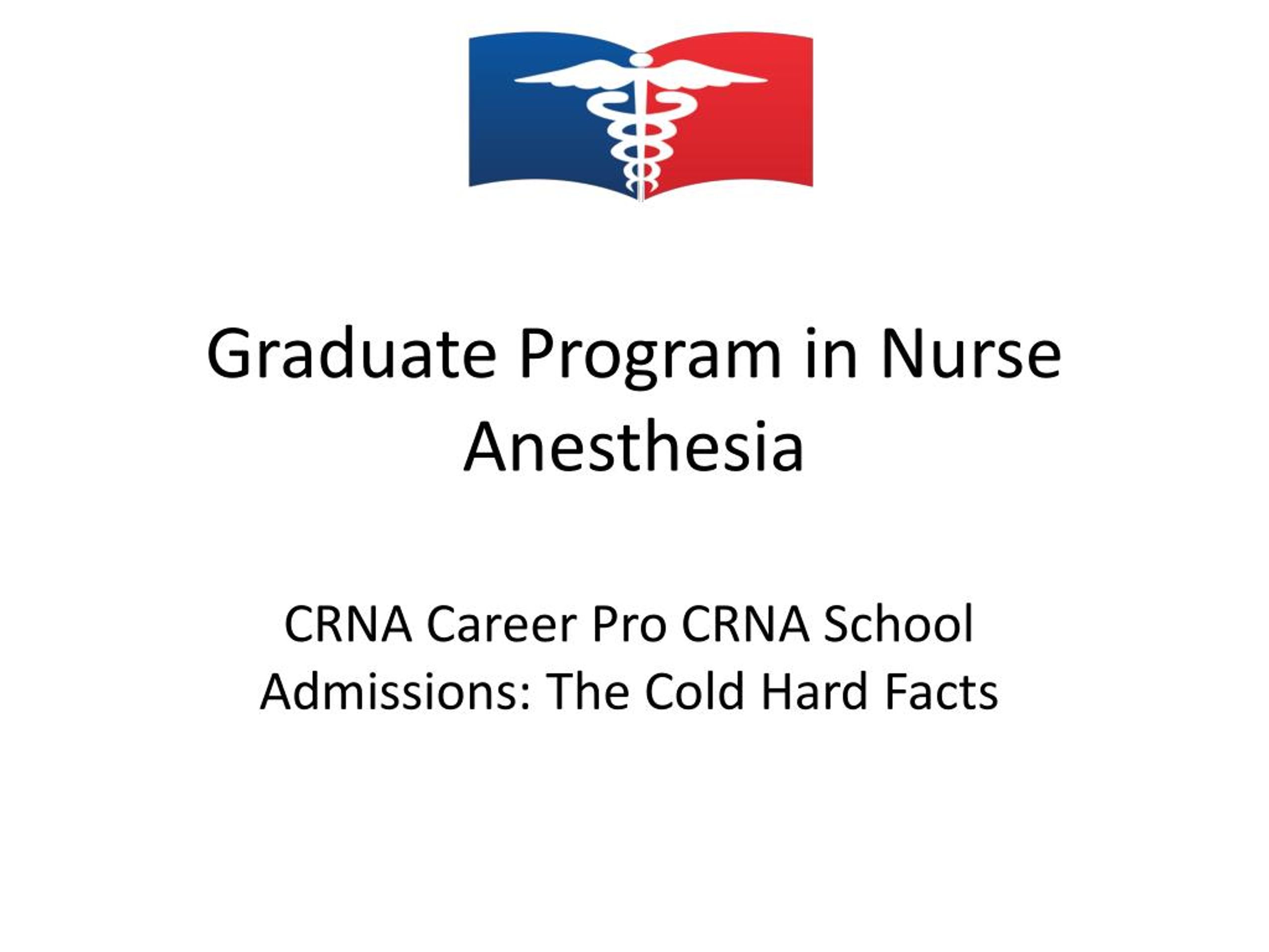 PPT - Graduate Program in Nurse Anesthesia PowerPoint Presentation ...