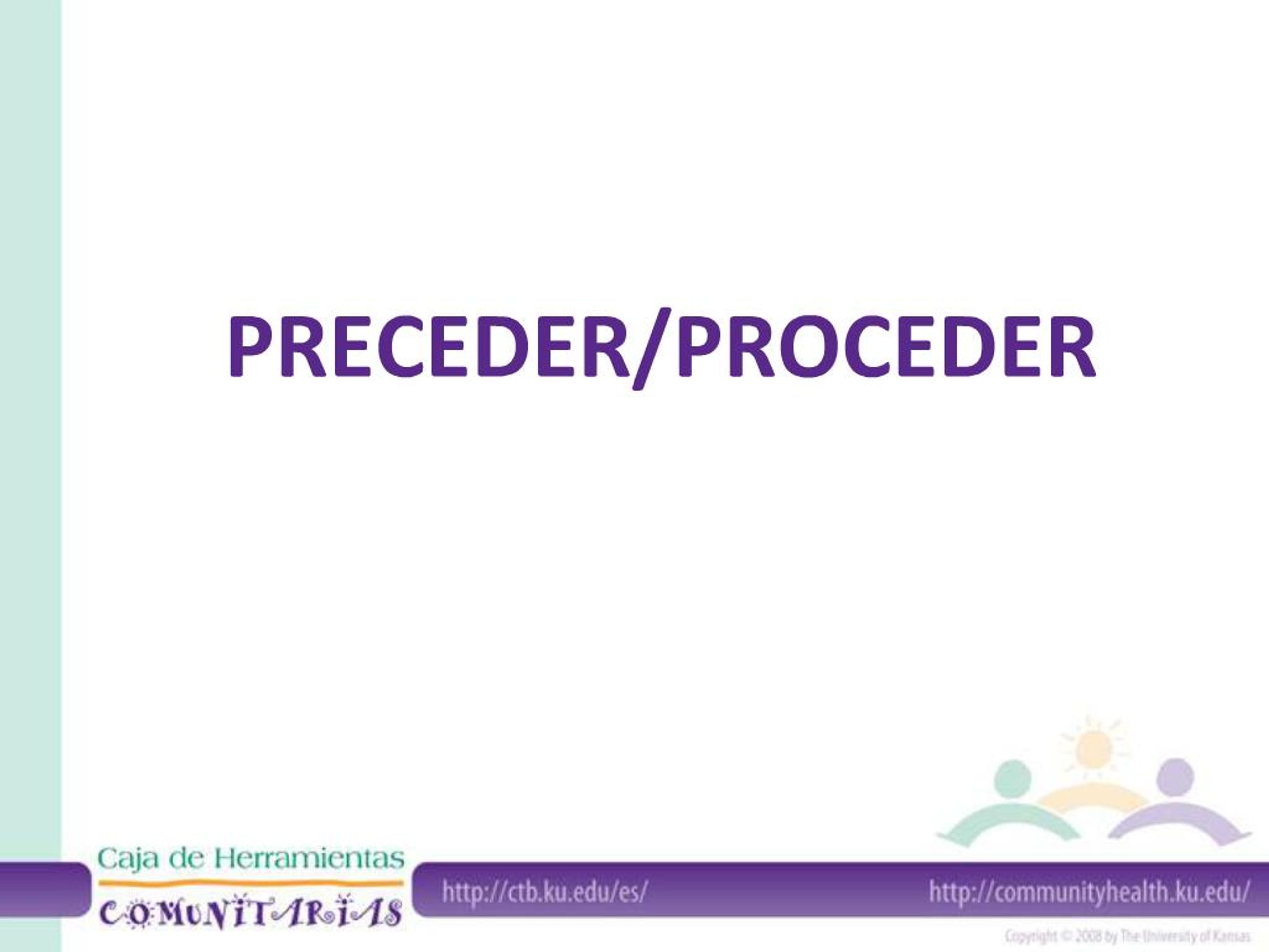 PPT - PRECEDER PowerPoint Presentation, free download - ID:738087