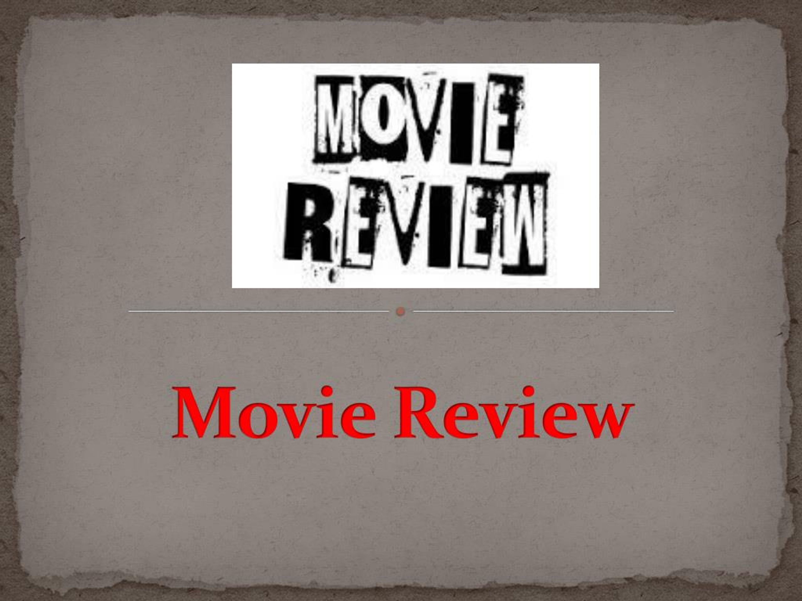 PPT - How to Write a Movie Review PowerPoint Presentation, free ...