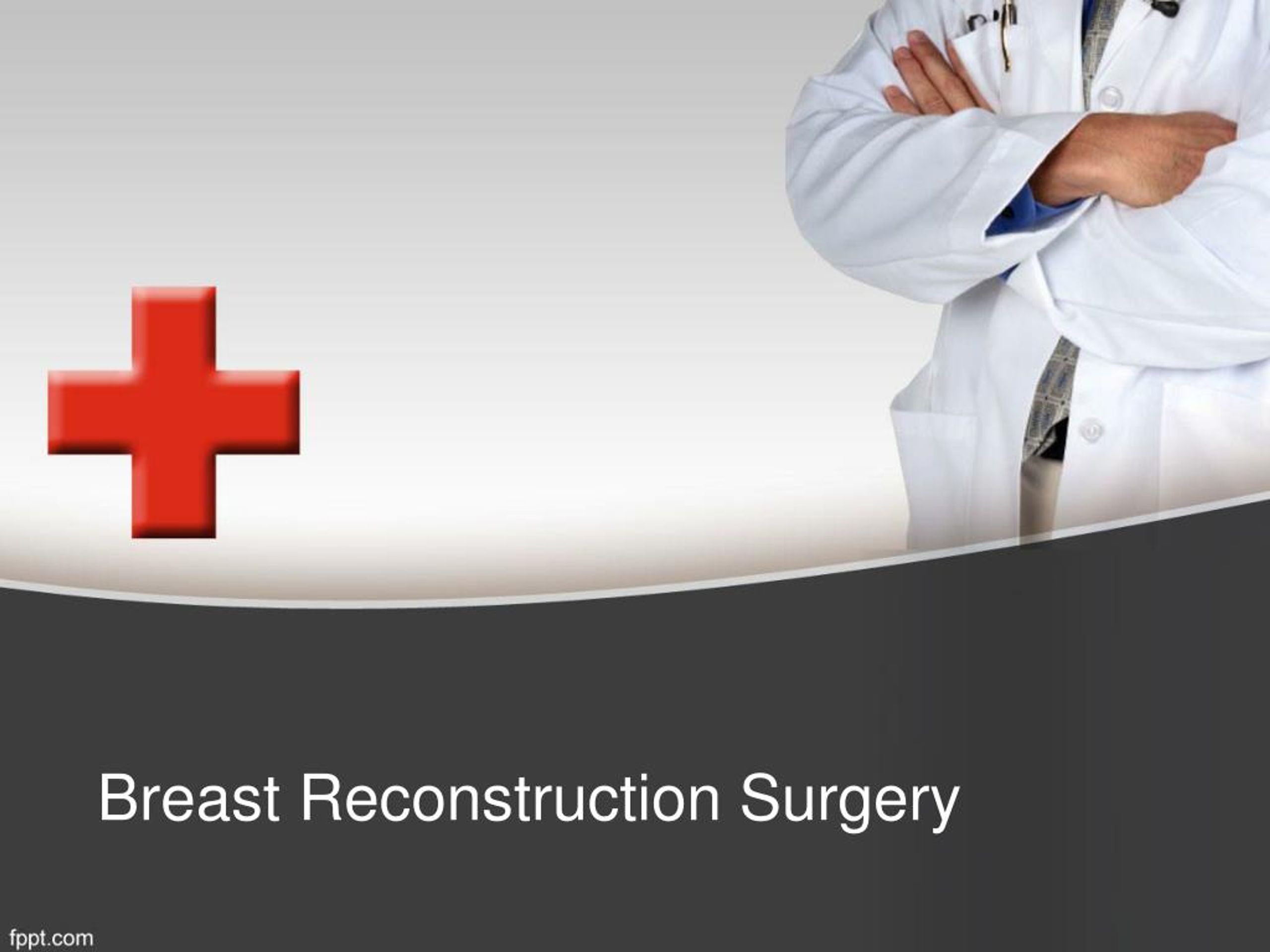 PPT - Breast Reconstruction Surgery PowerPoint Presentation, free ...