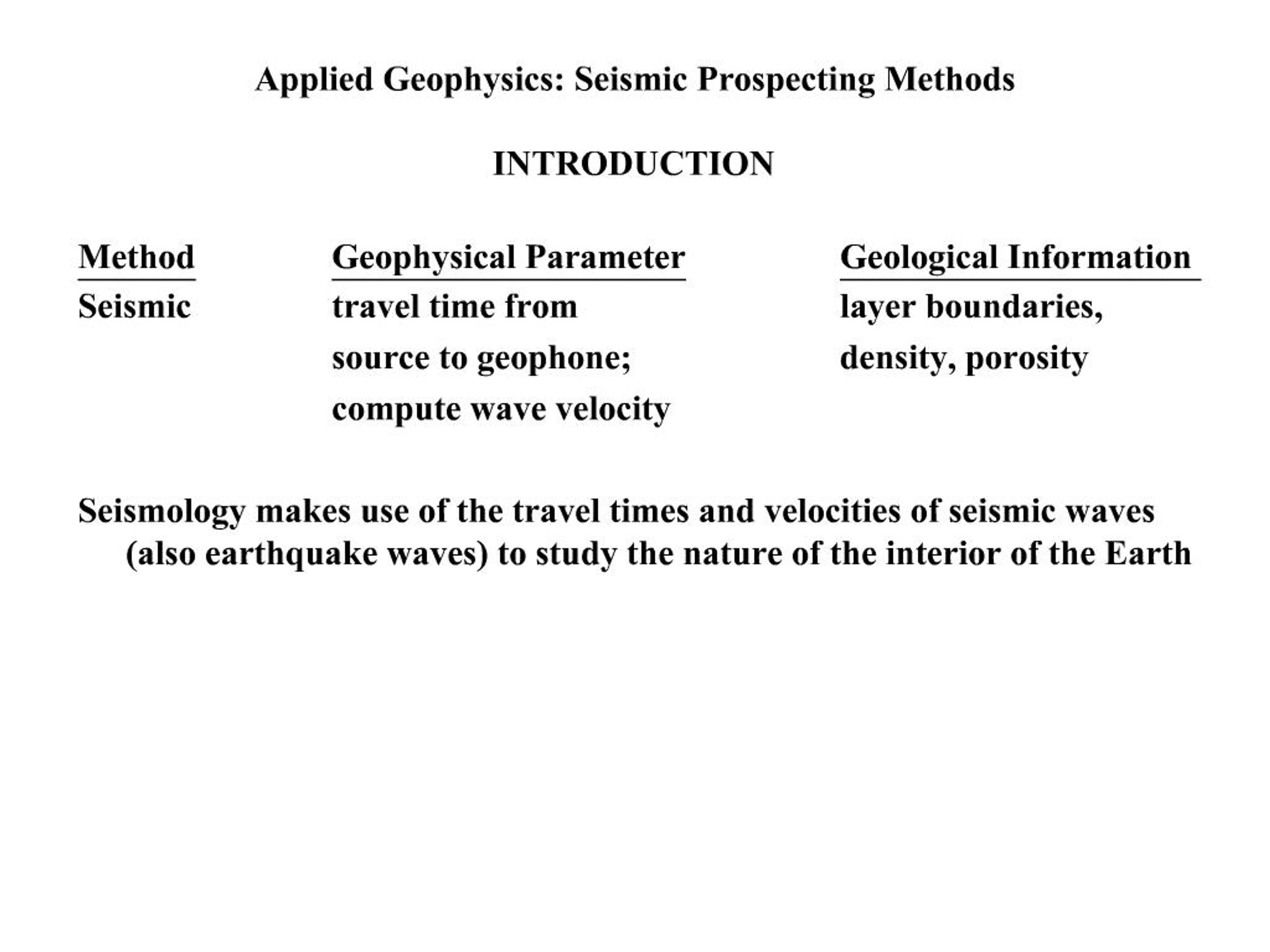 PPT - Applied Geophysics: Seismic Prospecting Methods INTRODUCTION ...