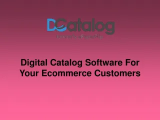 PPT - Digital Catalog Software Is a Useful Asset For Current Digitized ...