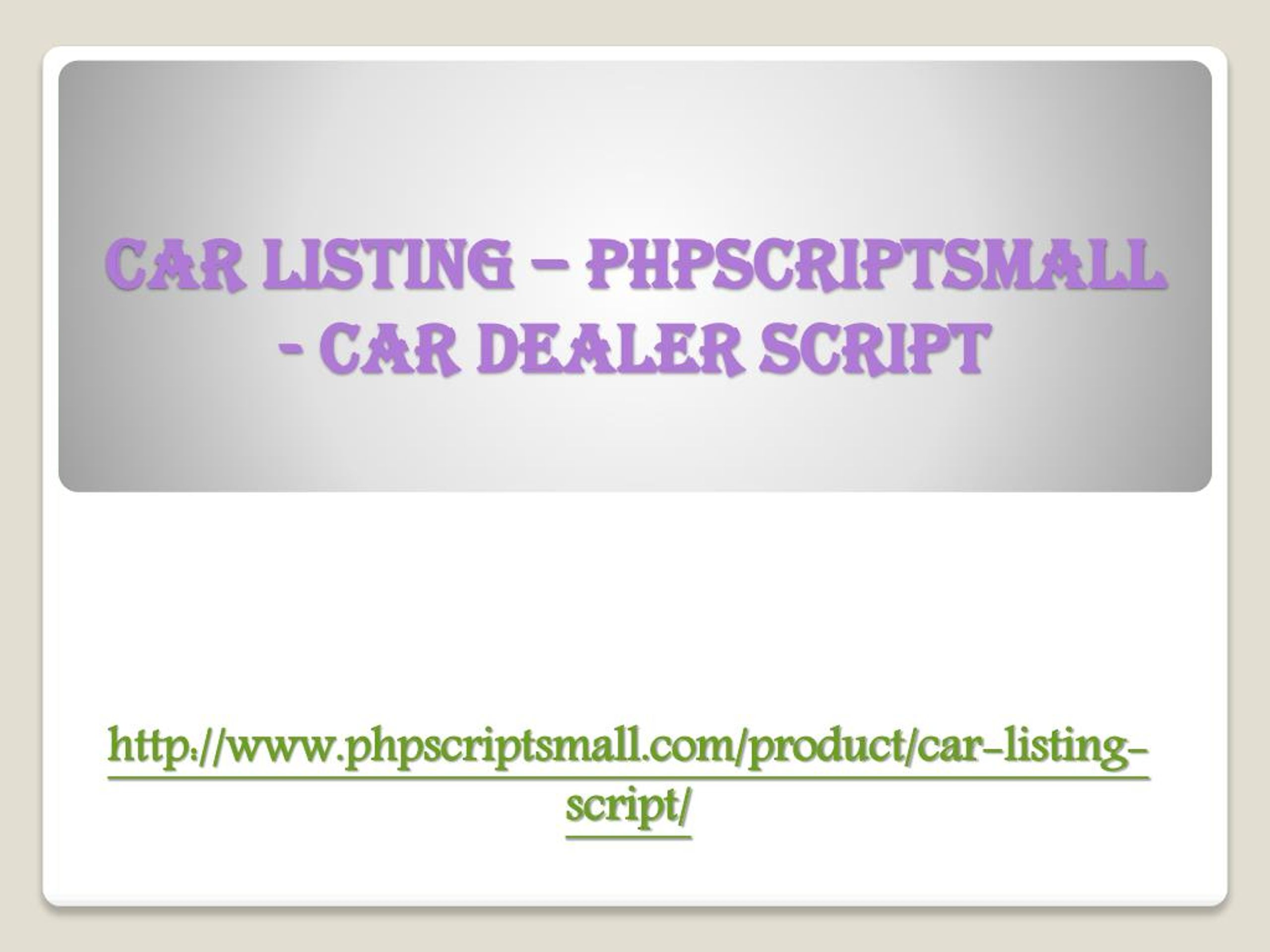 PPT - Car Listing – PHPSCRIPTSMALL - Car Dealer Script PowerPoint ...