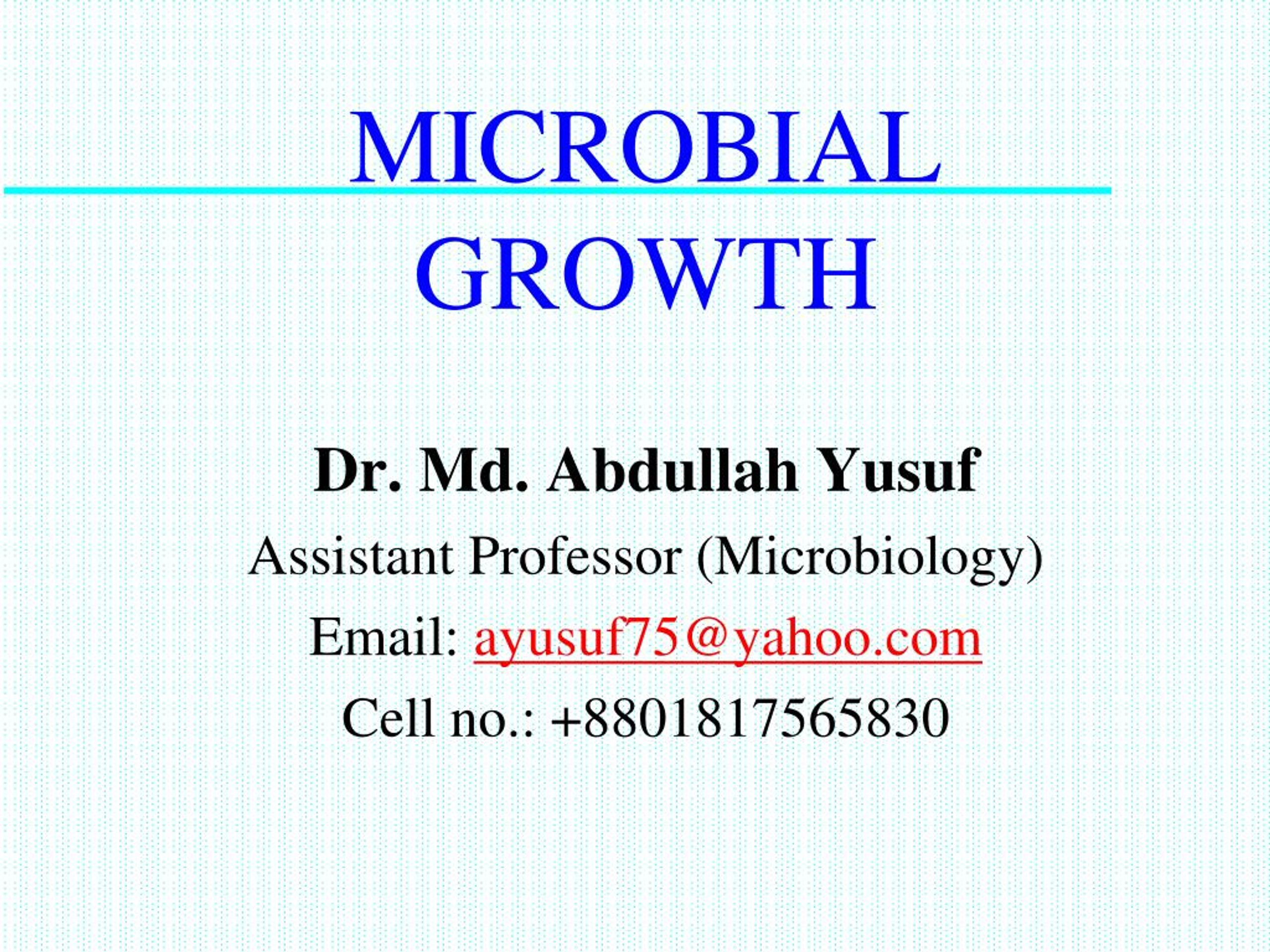 PPT - Microbial Growth PowerPoint Presentation, free download - ID:7402815