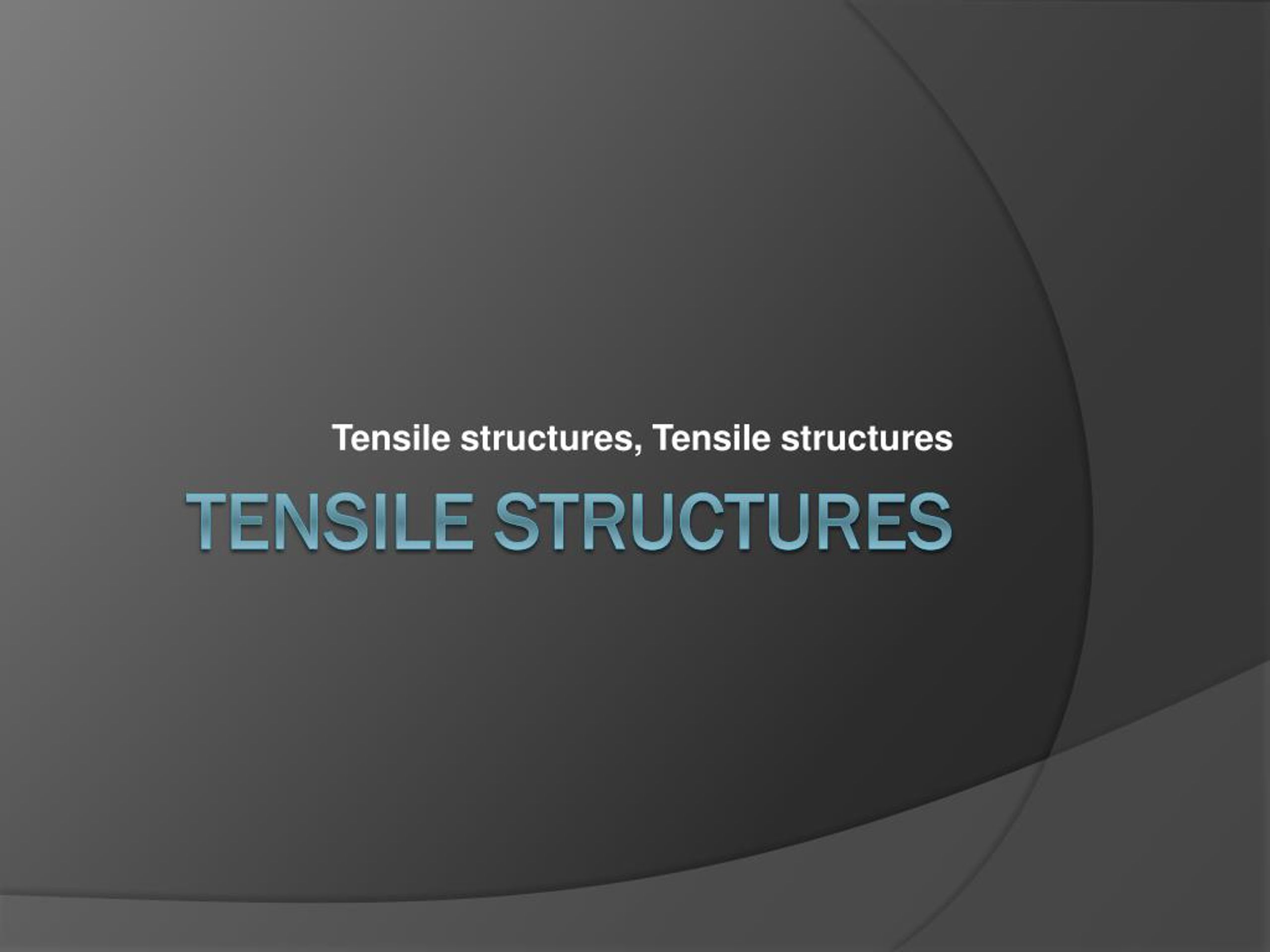 PPT - tensile structure PowerPoint Presentation, free download - ID:7412943