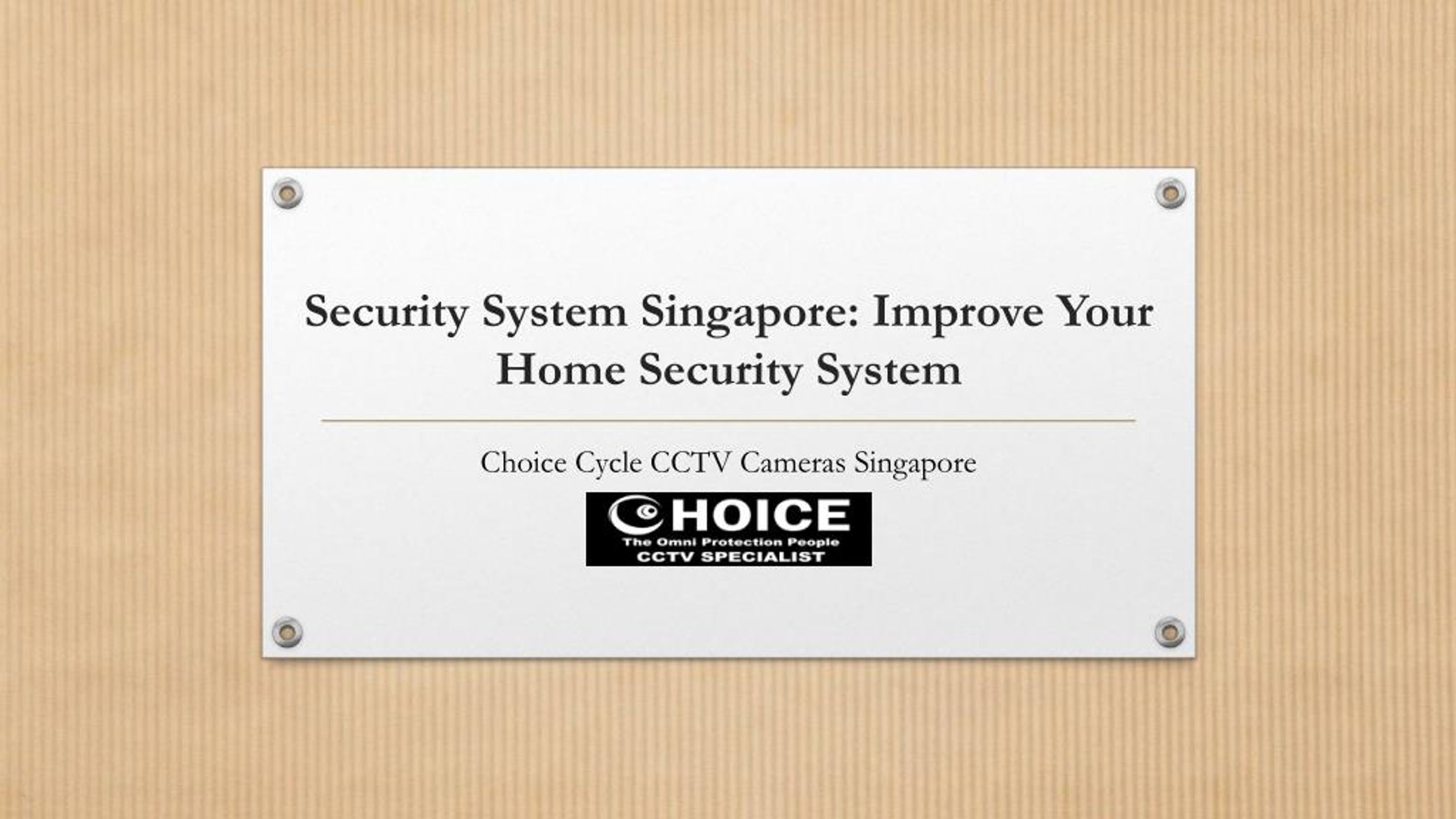 PPT - Improve your home security with security system singapore ...