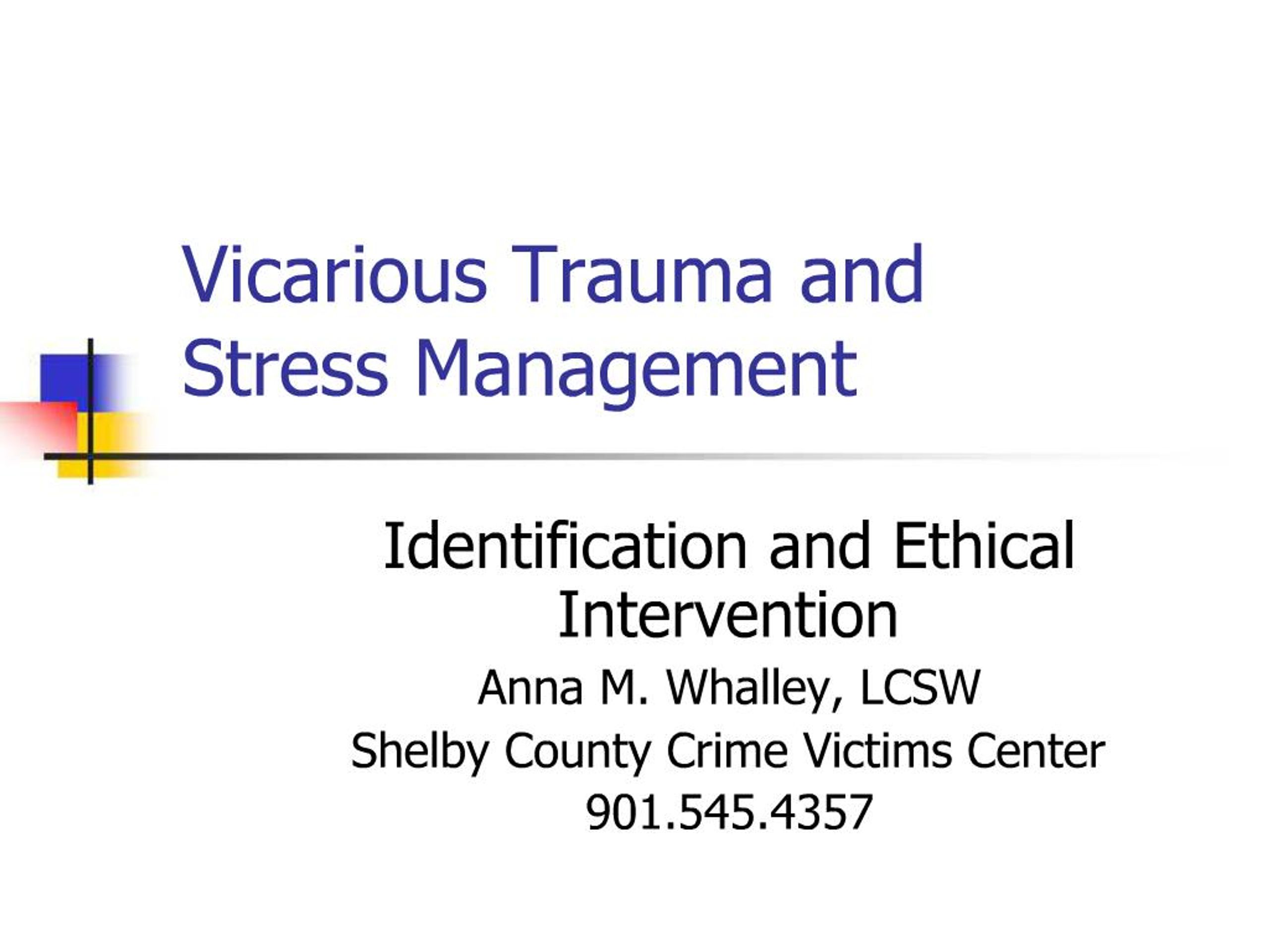 PPT - Vicarious Trauma and Stress Management PowerPoint Presentation ...
