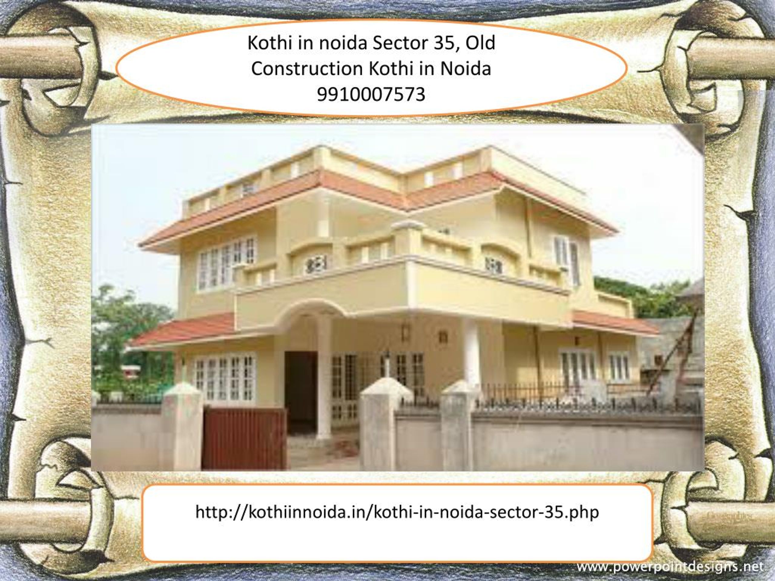 PPT - Kothi for sale in noida Sector 35, Old Construction Kothi in ...
