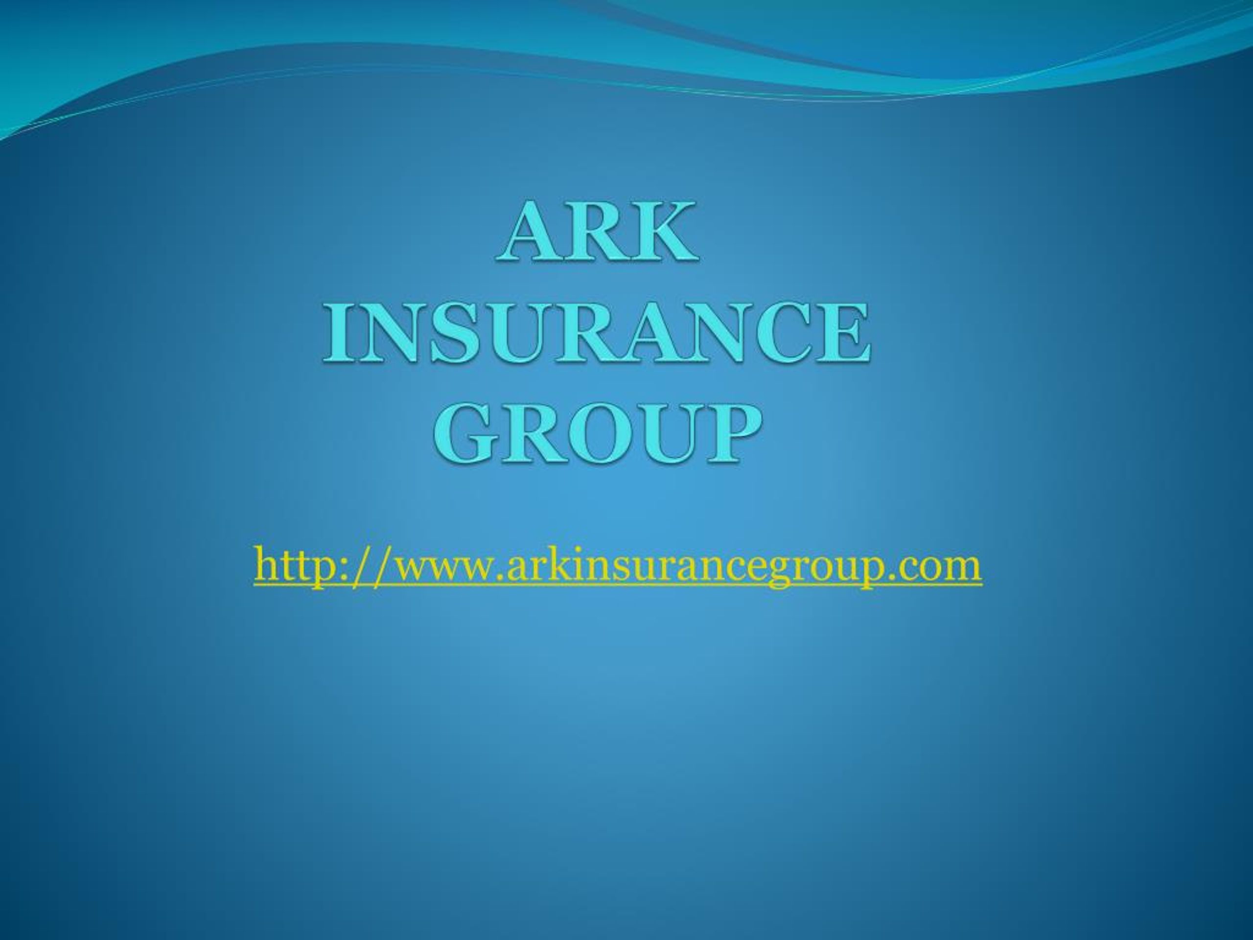 PPT - Ark insurance group PowerPoint Presentation, free download - ID ...
