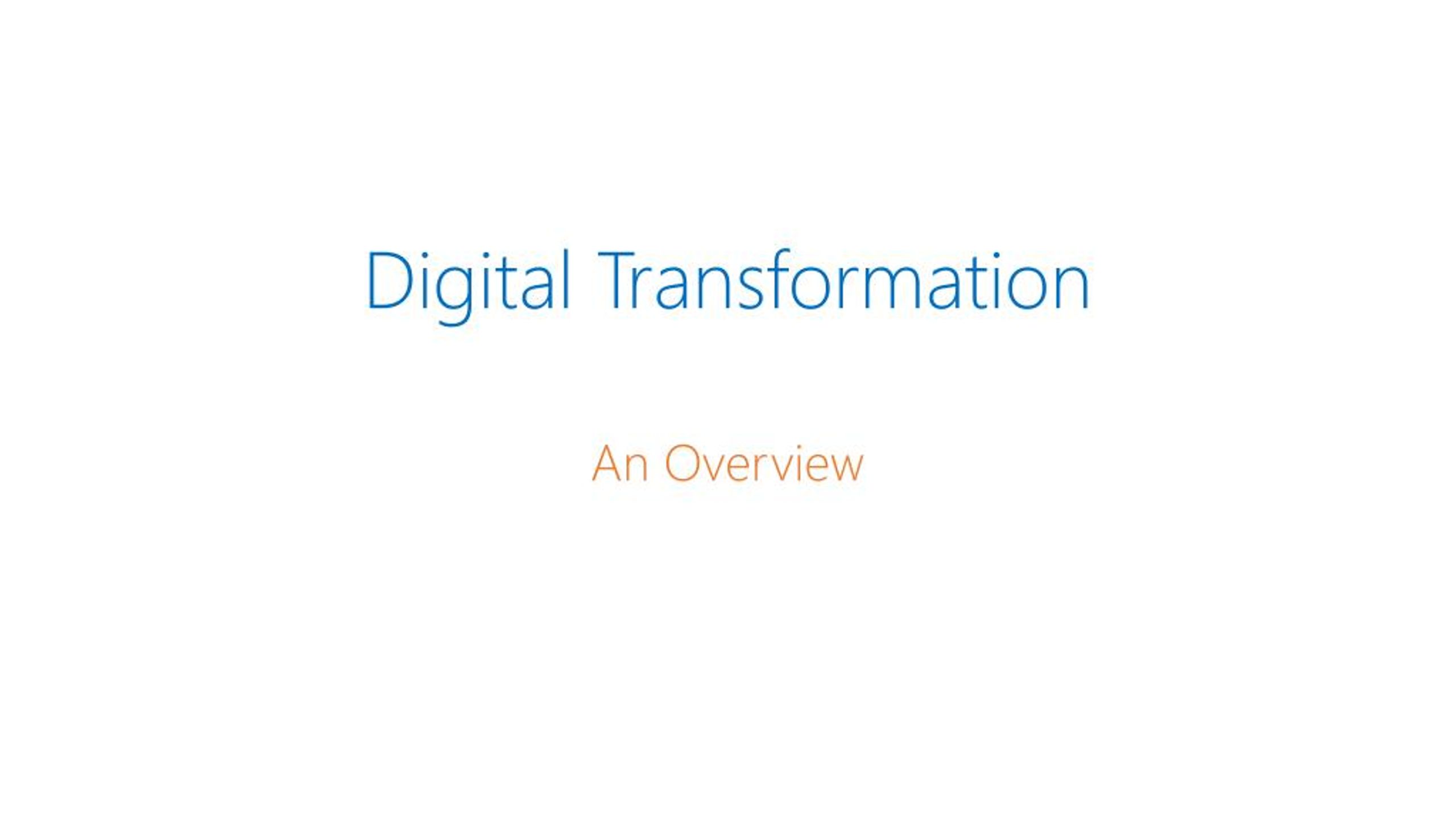 PPT - Digital Transformation - An Overview PowerPoint Presentation ...