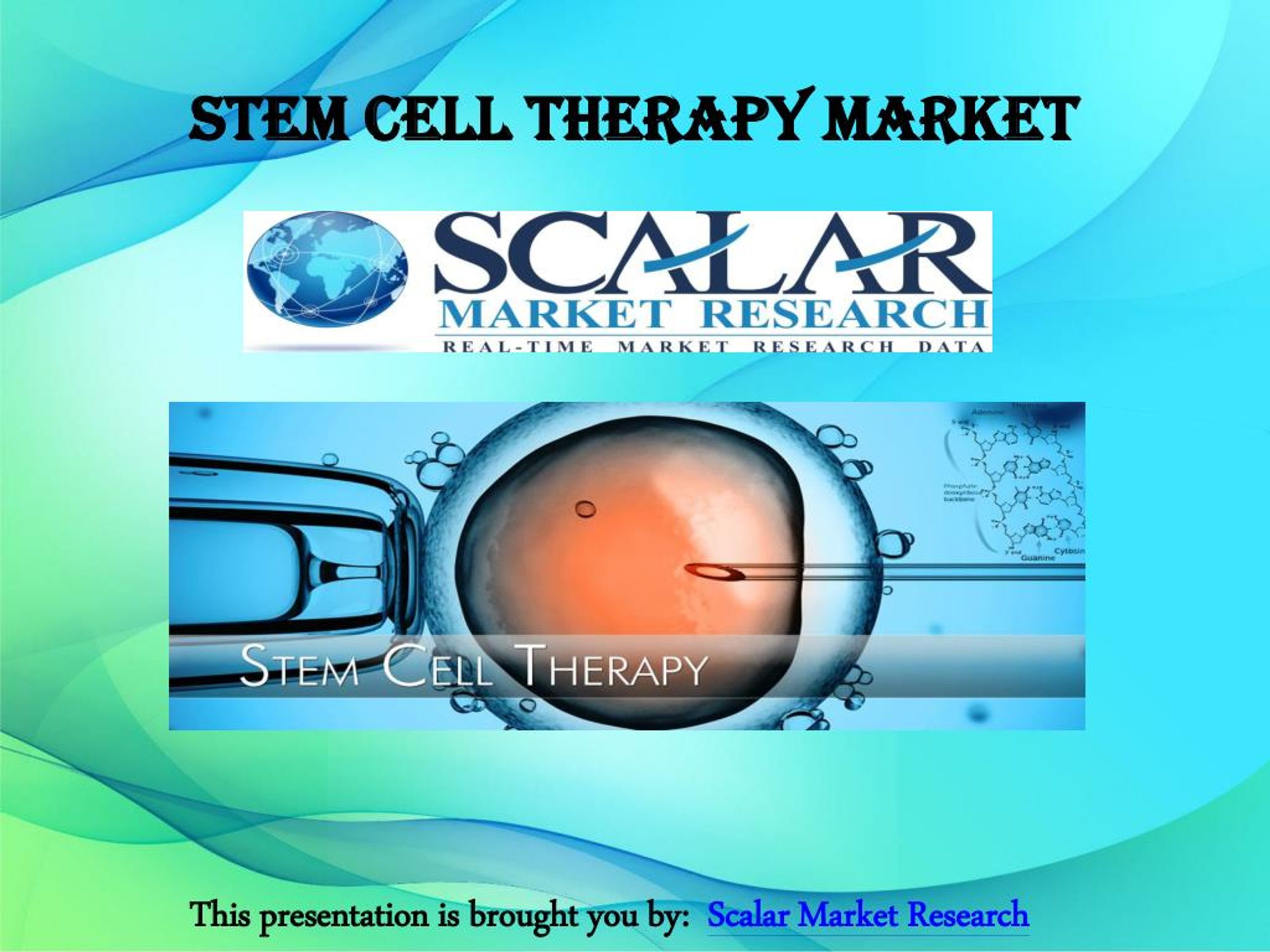 PPT - Stem cell therapy market PowerPoint Presentation, free download - ID:7426728